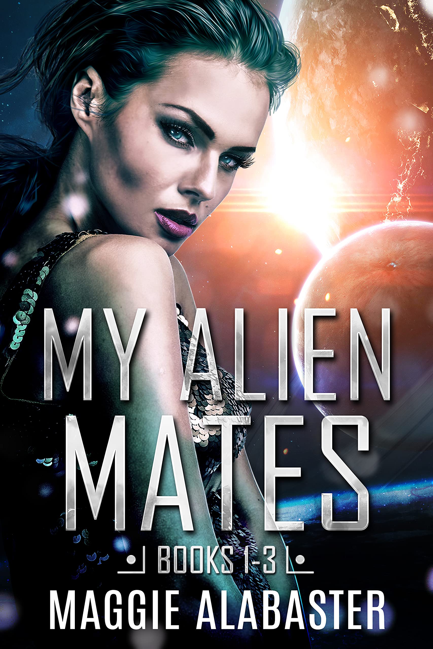 My Alien Mates Complete Collection by Maggie Alabaster | Goodreads