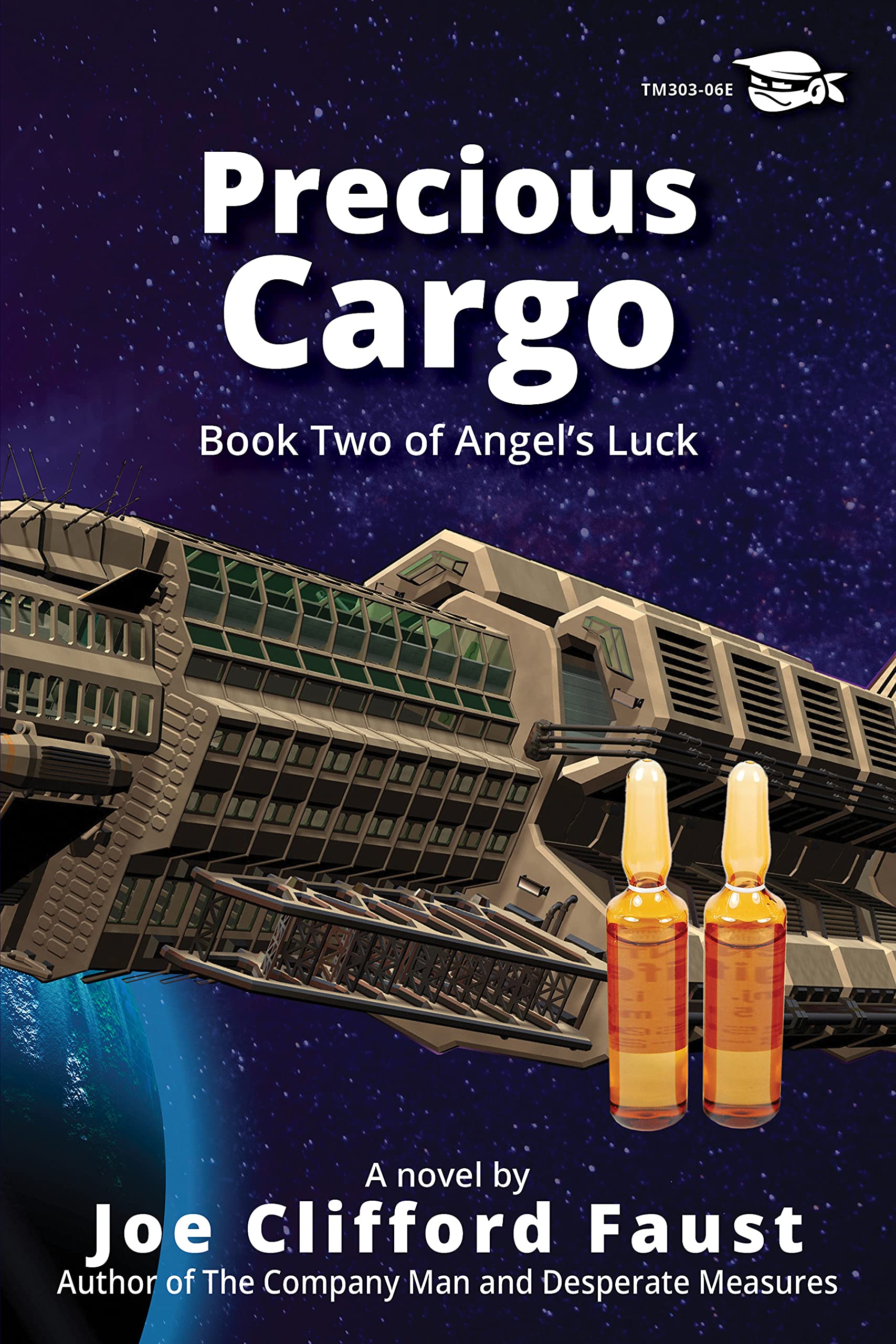 Precious Cargo: Book Two of Angel's Luck by Joe Clifford Faust | Goodreads