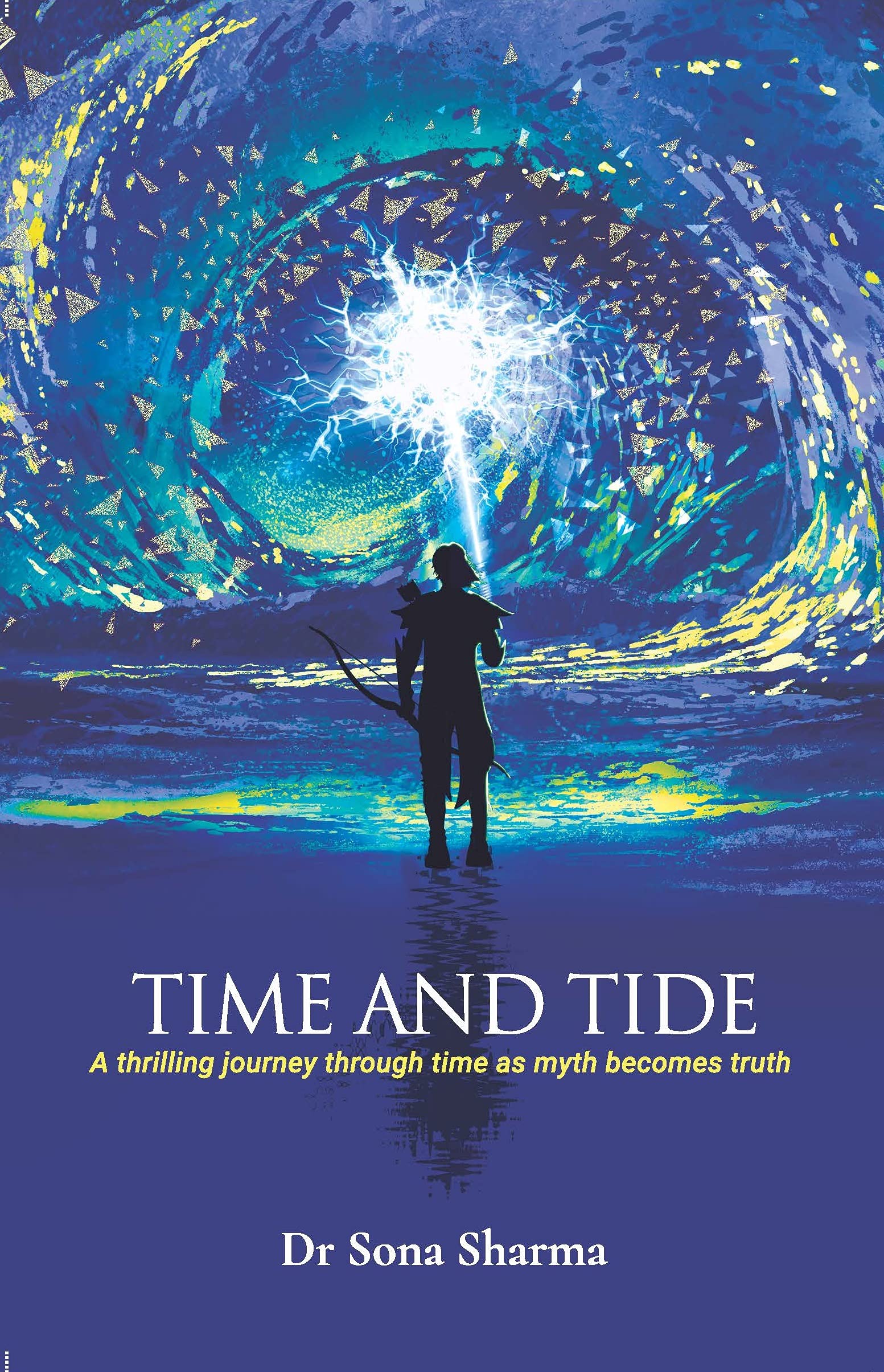 TIME AND TIDE by Dr Sona Sharma | Goodreads