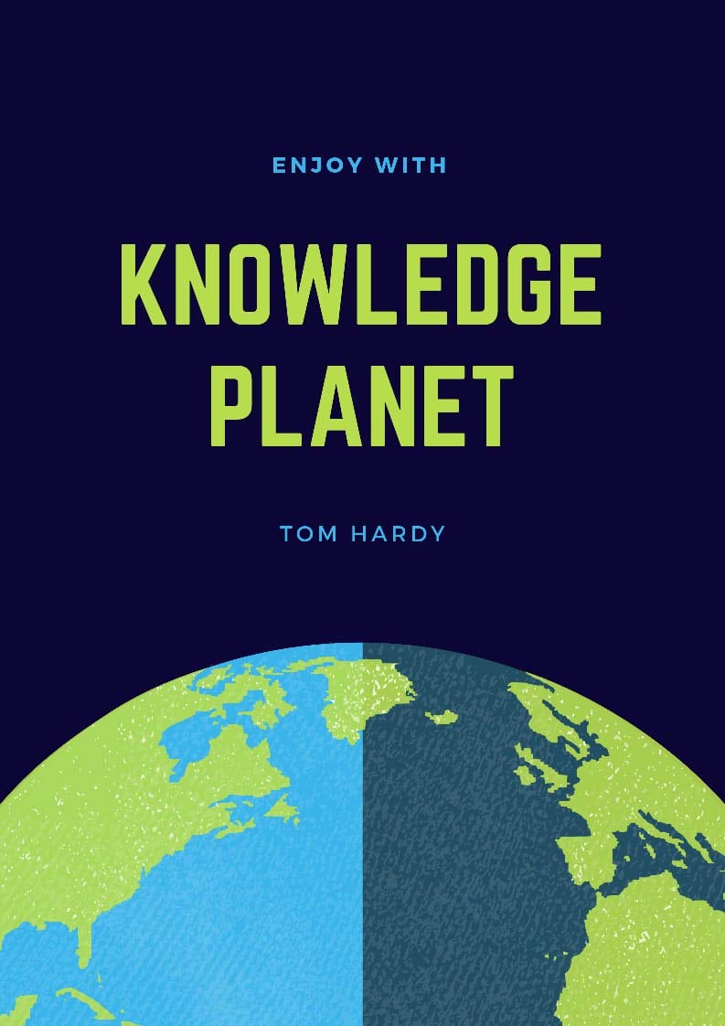 Knowledge planet by Tom Hardy | Goodreads
