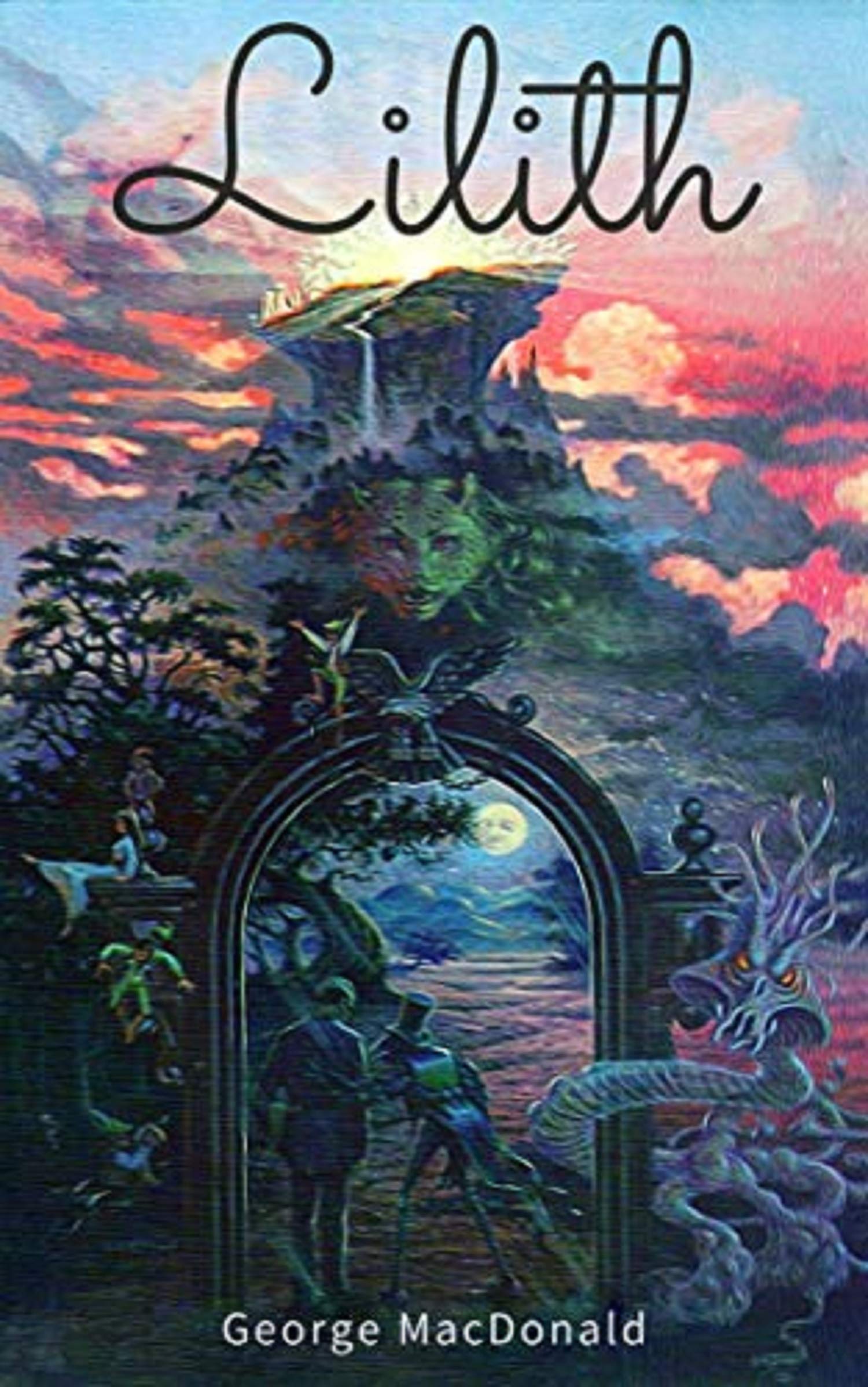 Lilith Annotated by George MacDonald | Goodreads