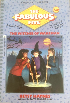 The Witches of Wakeman (The Fabulous Five, #20) by Betsy Haynes | Goodreads
