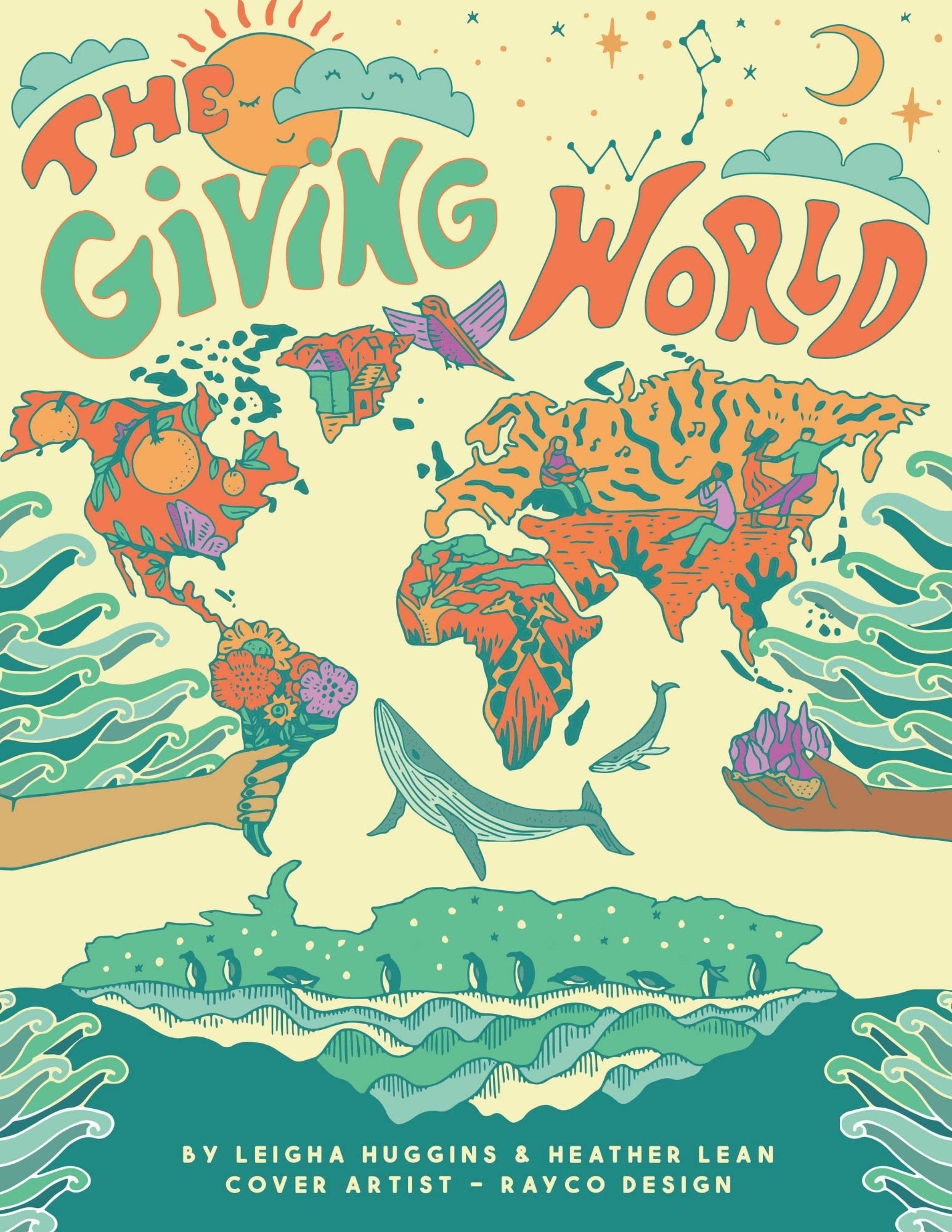 The Giving World: Together As One by Leigha Huggins | Goodreads