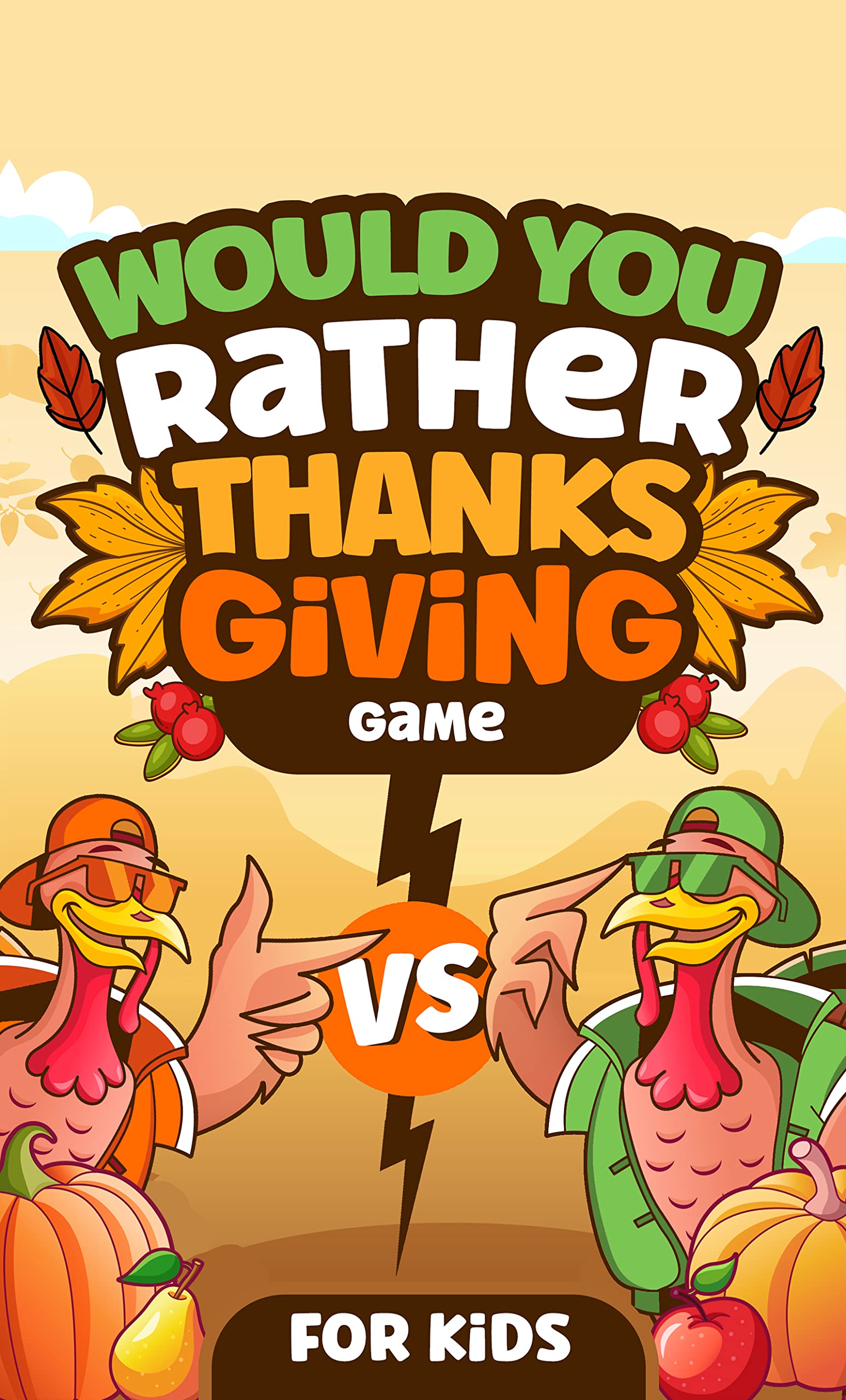 Would You Rather Thanksgiving Game For Kids by Rprod press Publishing ...