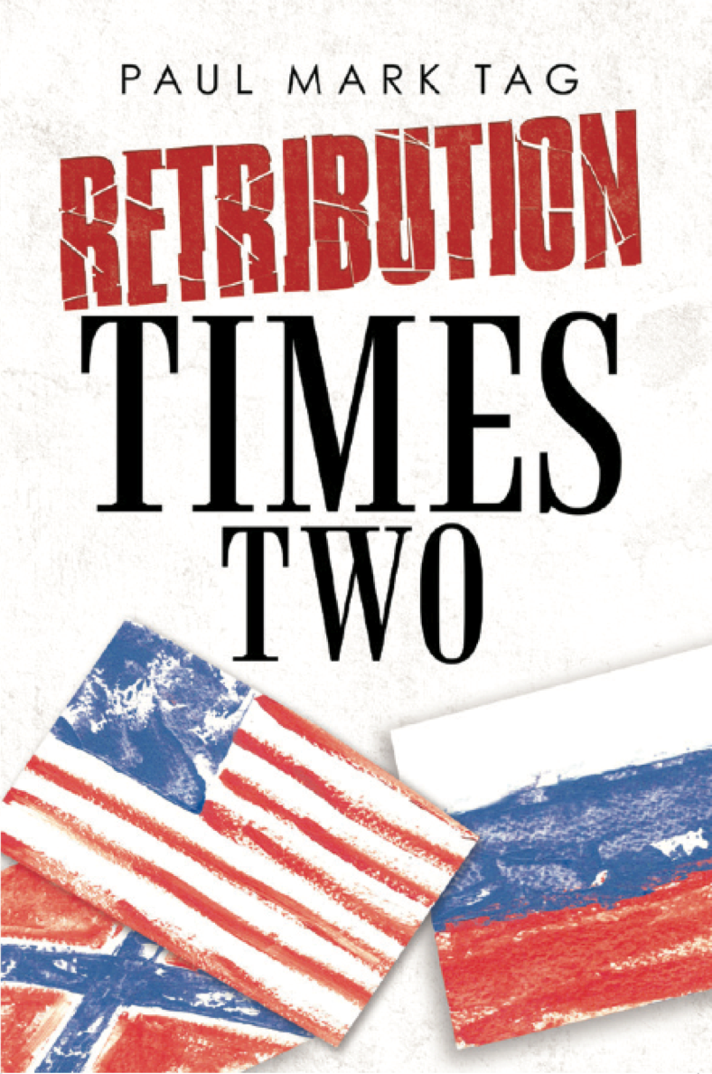 Retribution Times Two by Paul Mark Tag | Goodreads