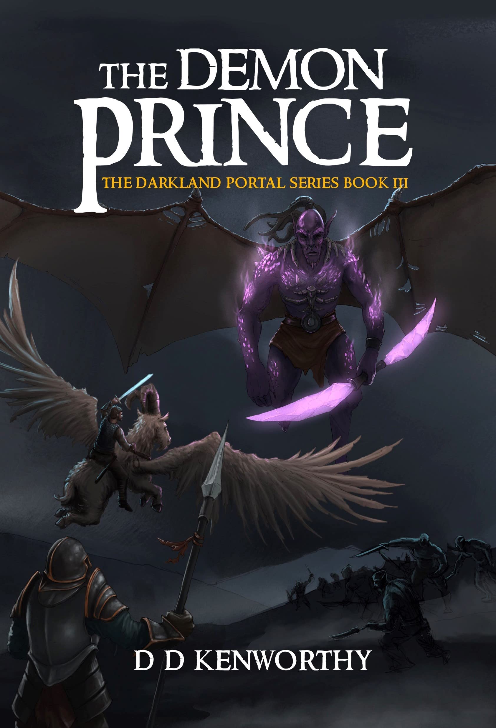 The Demon Prince: Book 3 of the DarkLand Portal Series by Damien ...