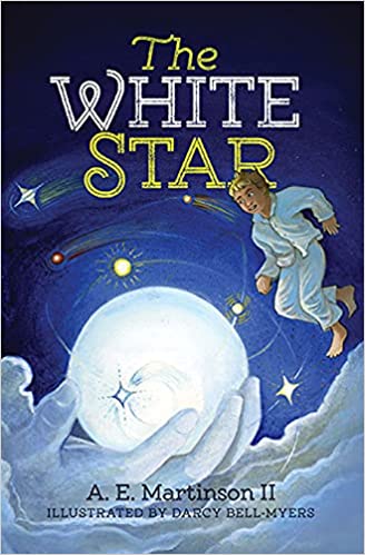 The White Star by A. E. Martinson II | Goodreads