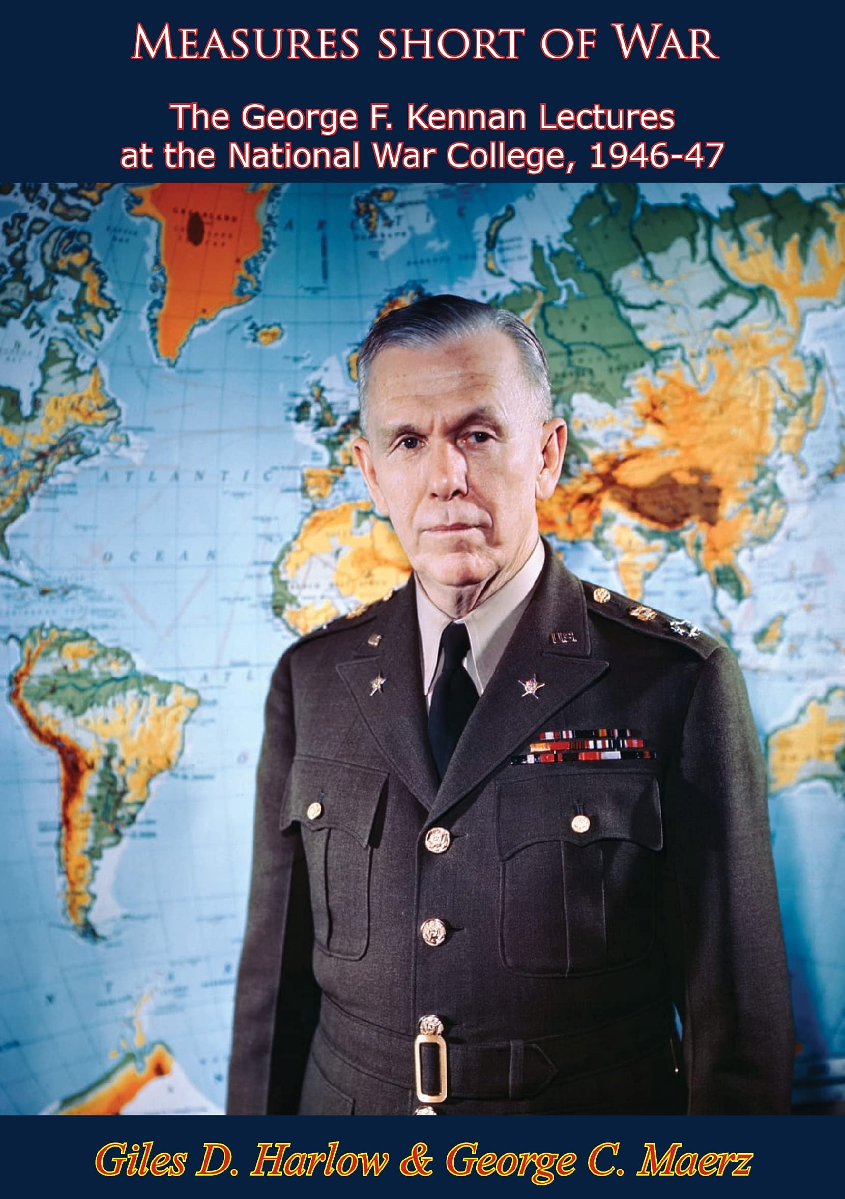 Measures short of War: The George F. Kennan Lectures at the National ...