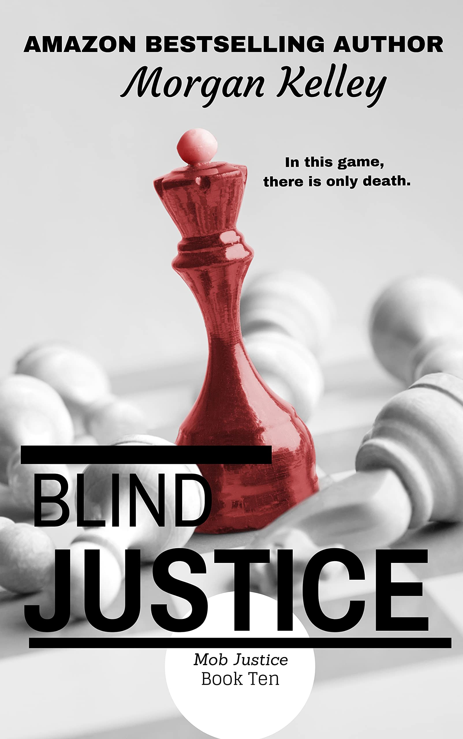 Blind Justice (Croft Family Mob Series Book 10) by Morgan Kelley ...