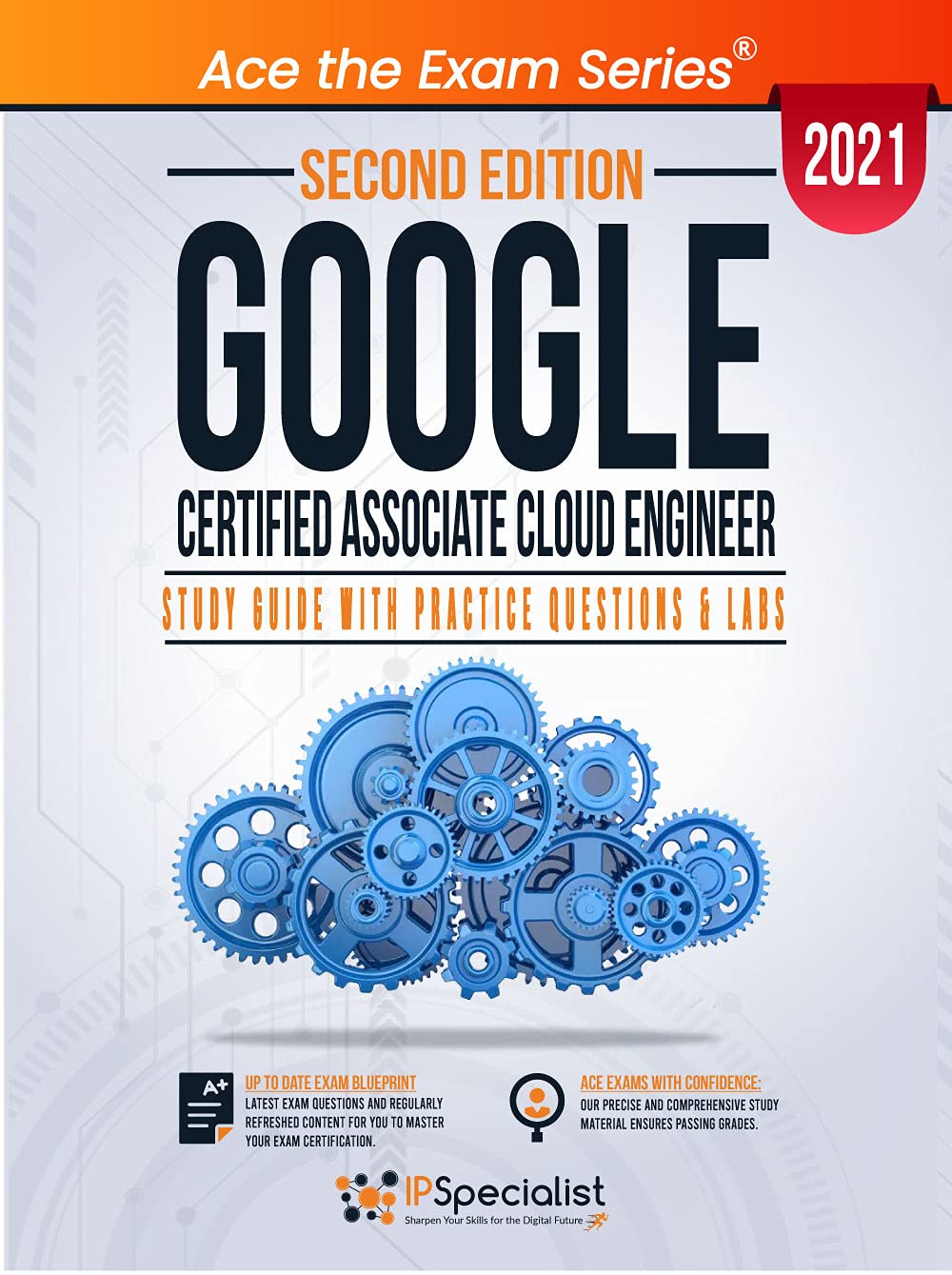 Google Certified Associate Cloud Engineer : Study Guide with Practice ...