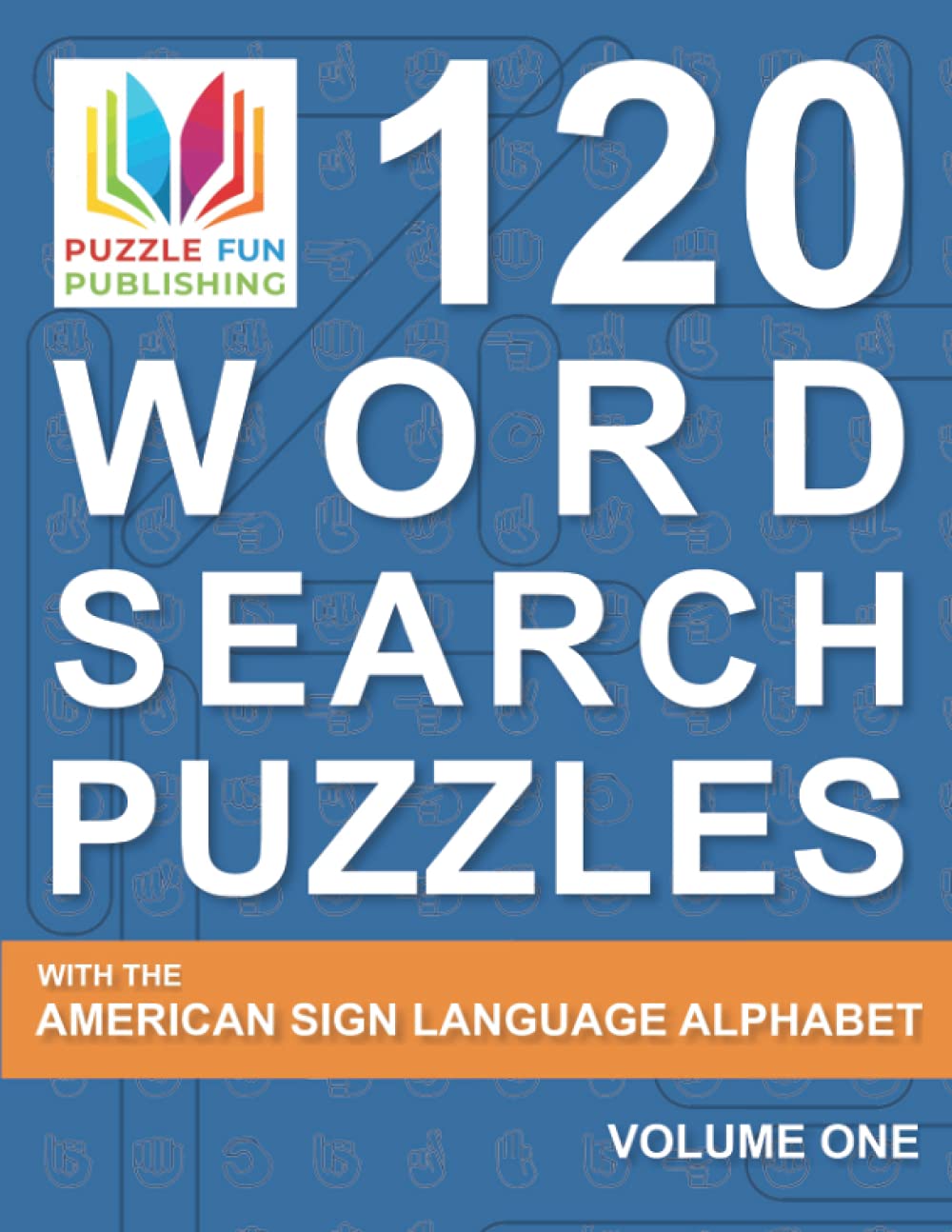 120 Word Search Puzzles With The American Sign Language Alphabet ASL