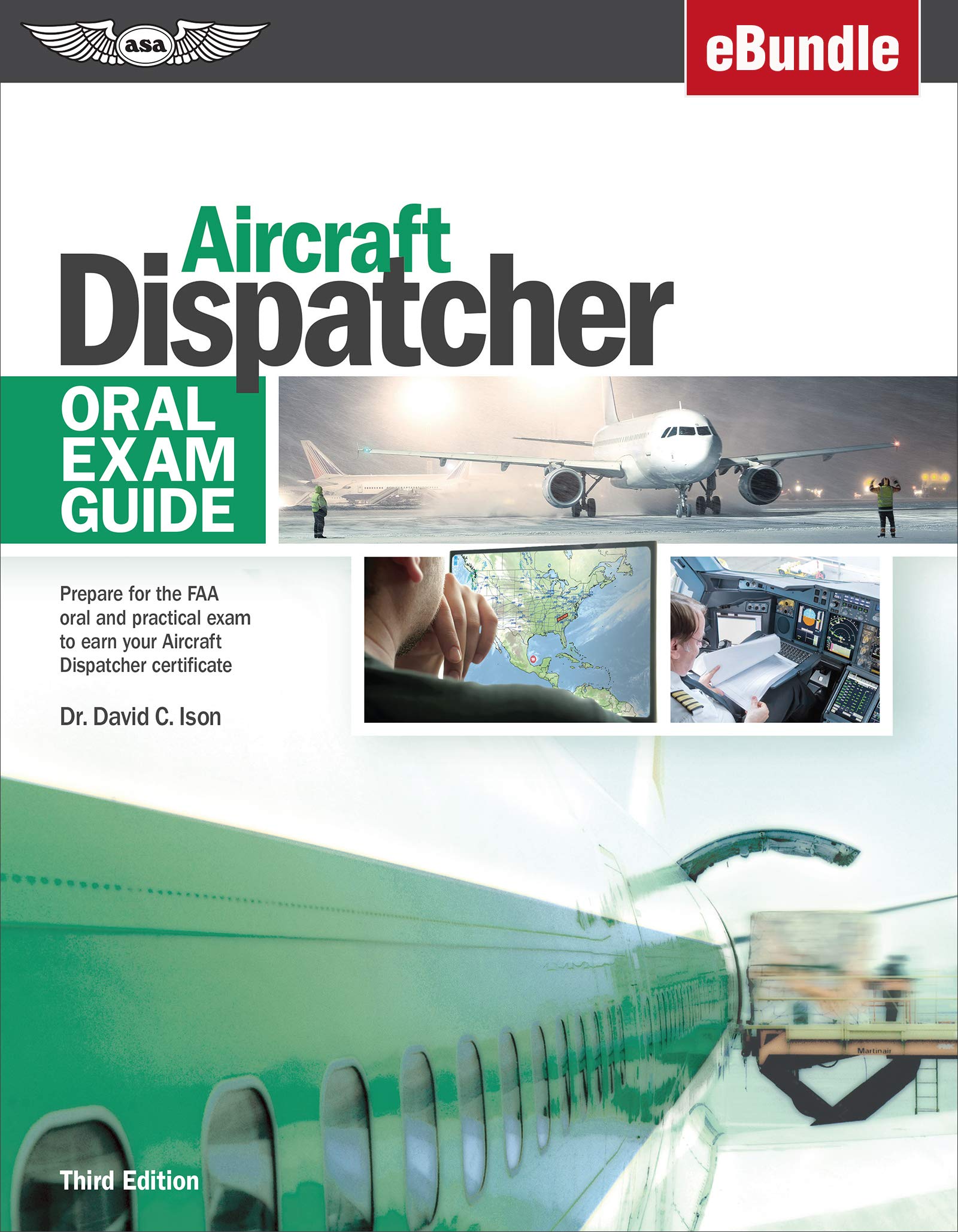 Aircraft Dispatcher Oral Exam Guide: Prepare for the FAA oral and ...