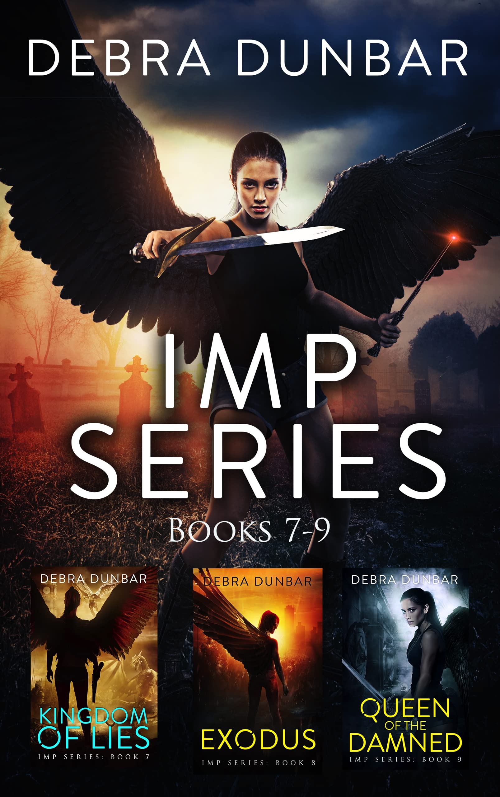 Imp #7-9 by Debra Dunbar | Goodreads