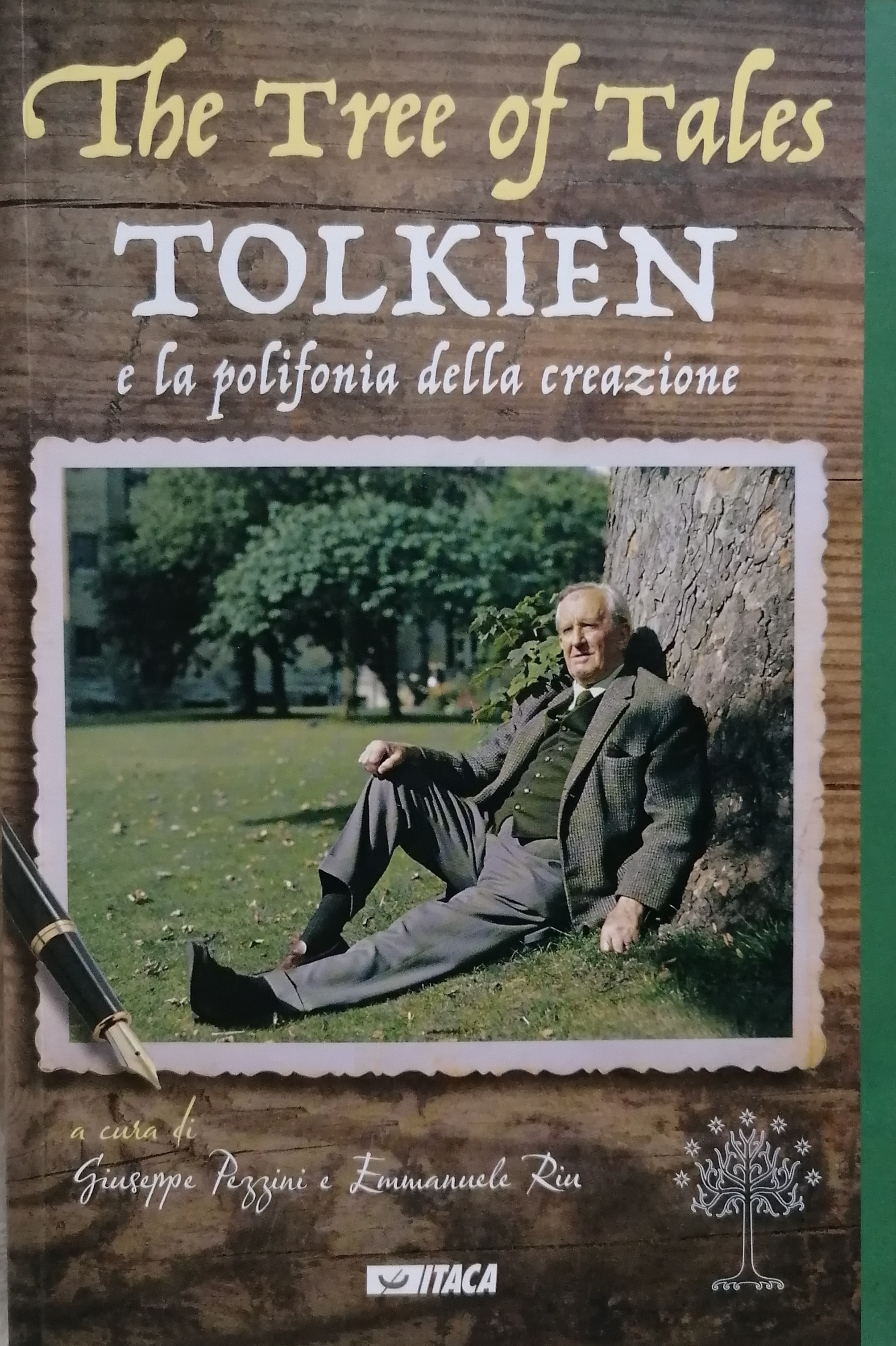 The Tree of Tales. Tolkien e la polifonia della creazione by Giuseppe ...