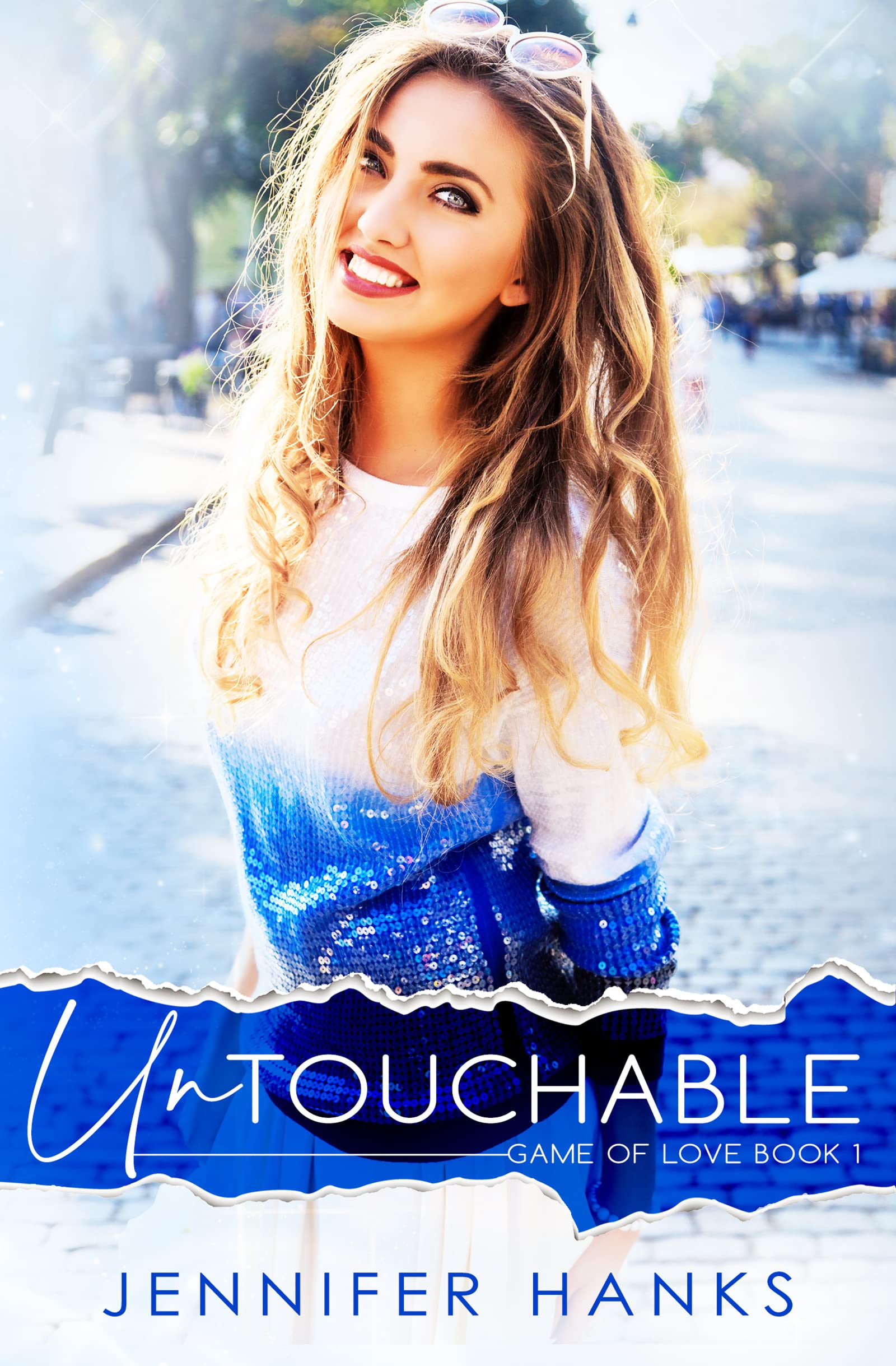 Untouchable (Game of Love Series Book 1) by Jennifer Hanks | Goodreads
