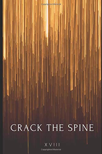 Crack the Spine XVIII by Crack the Spine | Goodreads