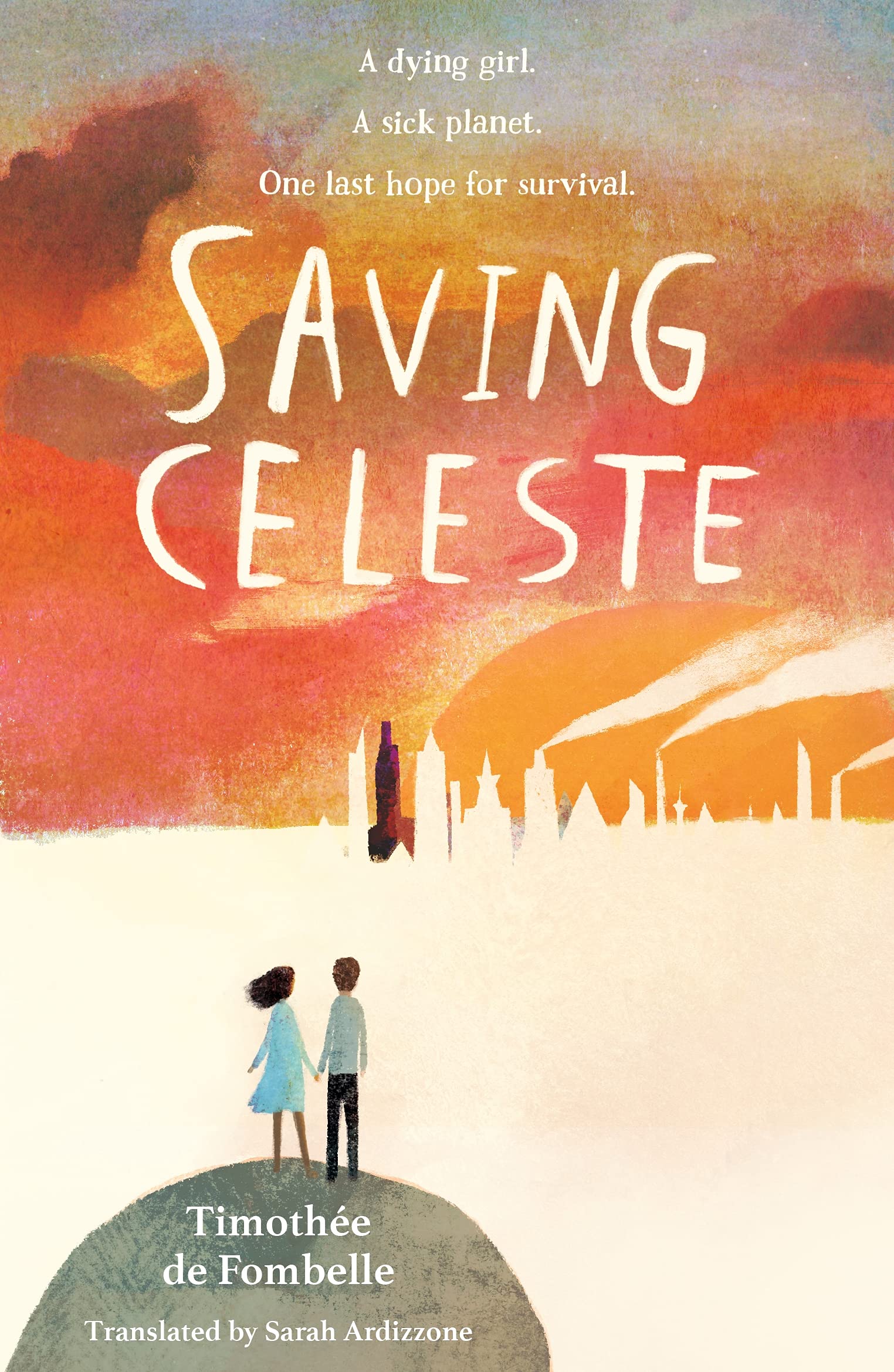 Saving Celeste by Timothée de Fombelle | Goodreads