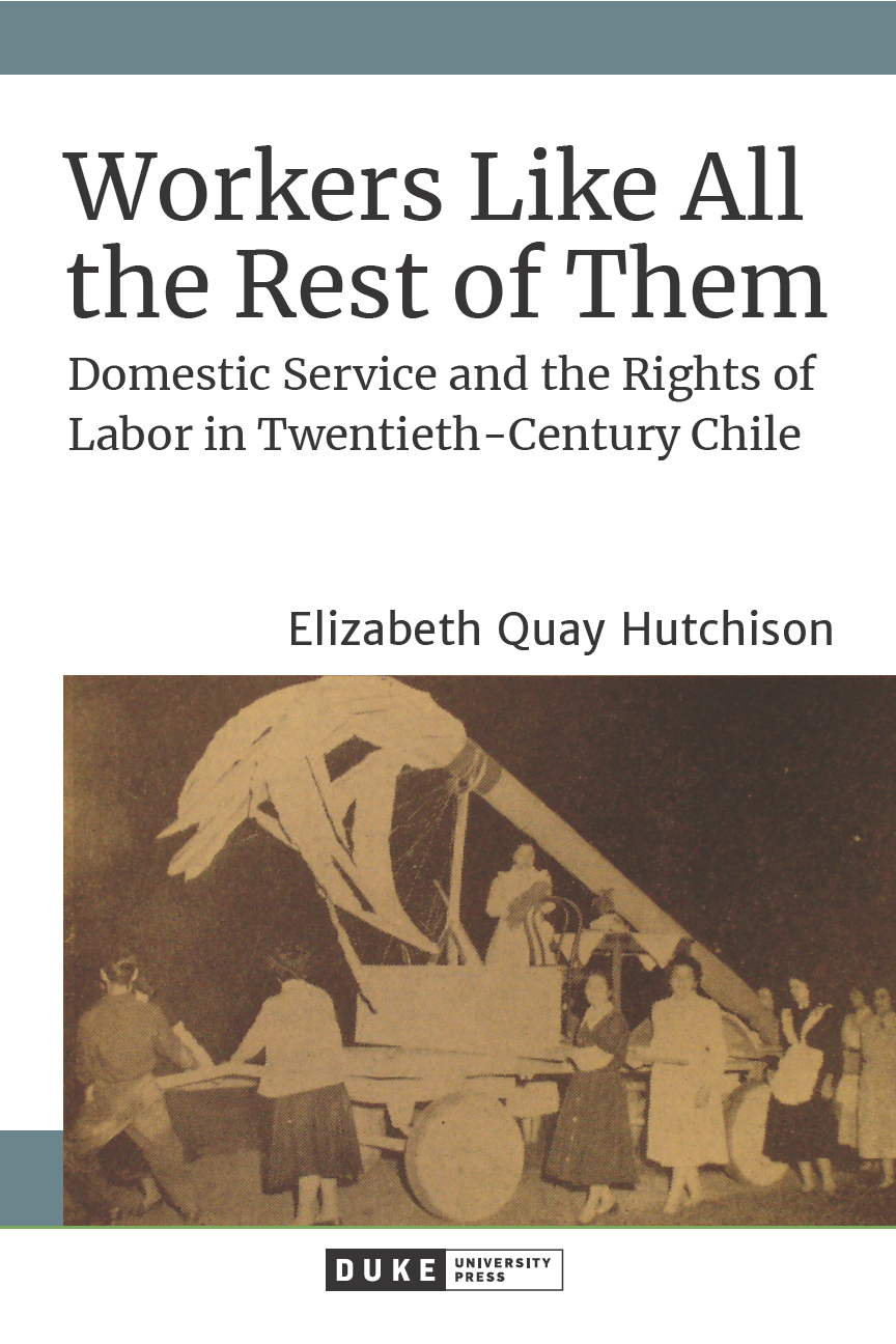 Workers Like All the Rest of Them: Domestic Service and the Rights of ...