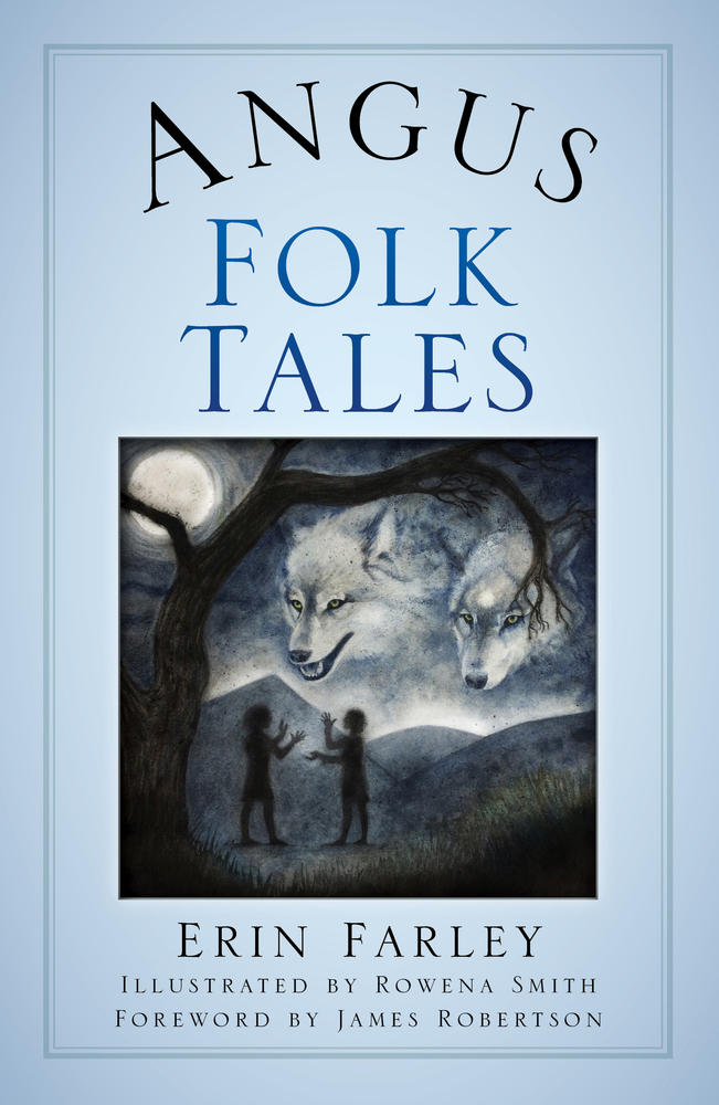 Angus Folk Tales by Erin Farley | Goodreads
