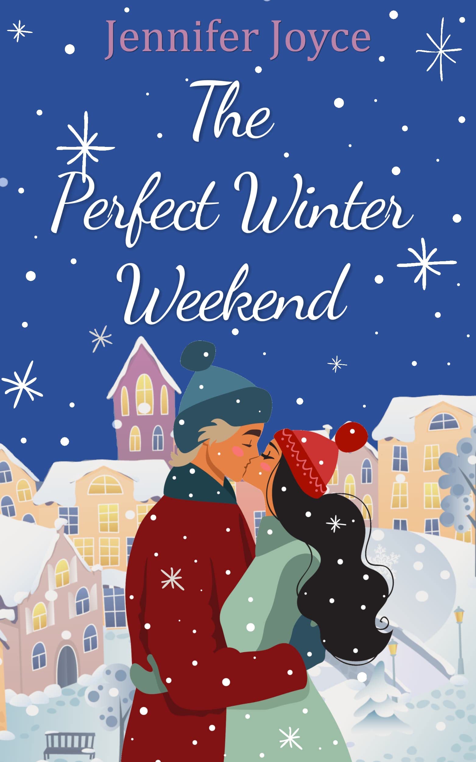 The Perfect Winter Weekend: A Collection of Uplifting Short Stories by ...