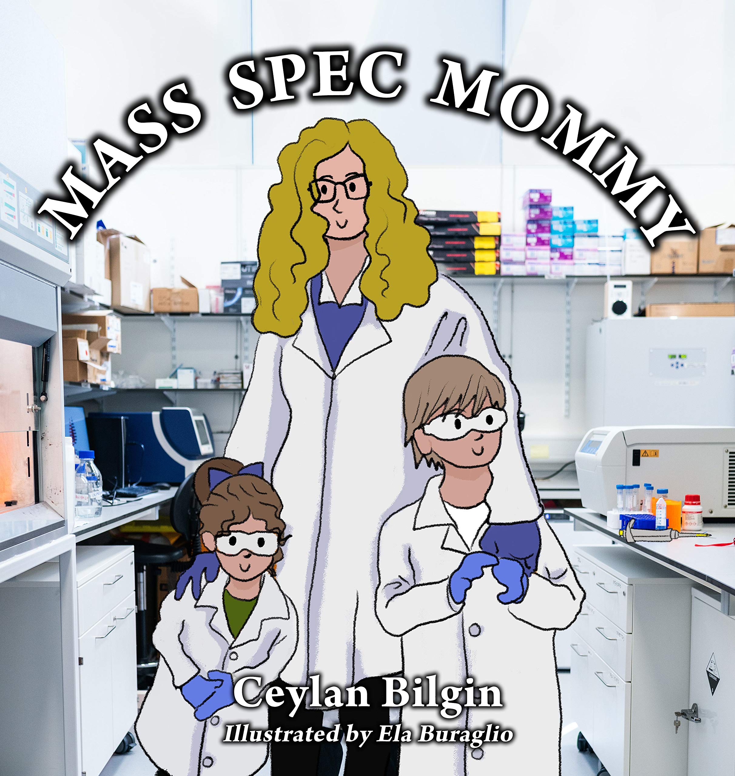 Mass Spec Mommy: An introduction to mass spectrometry. by Ceylan Bilgin ...