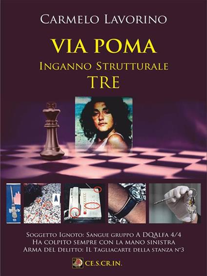 Via Poma Inganno strutturale TRE by Carmelo Lavorino | Goodreads