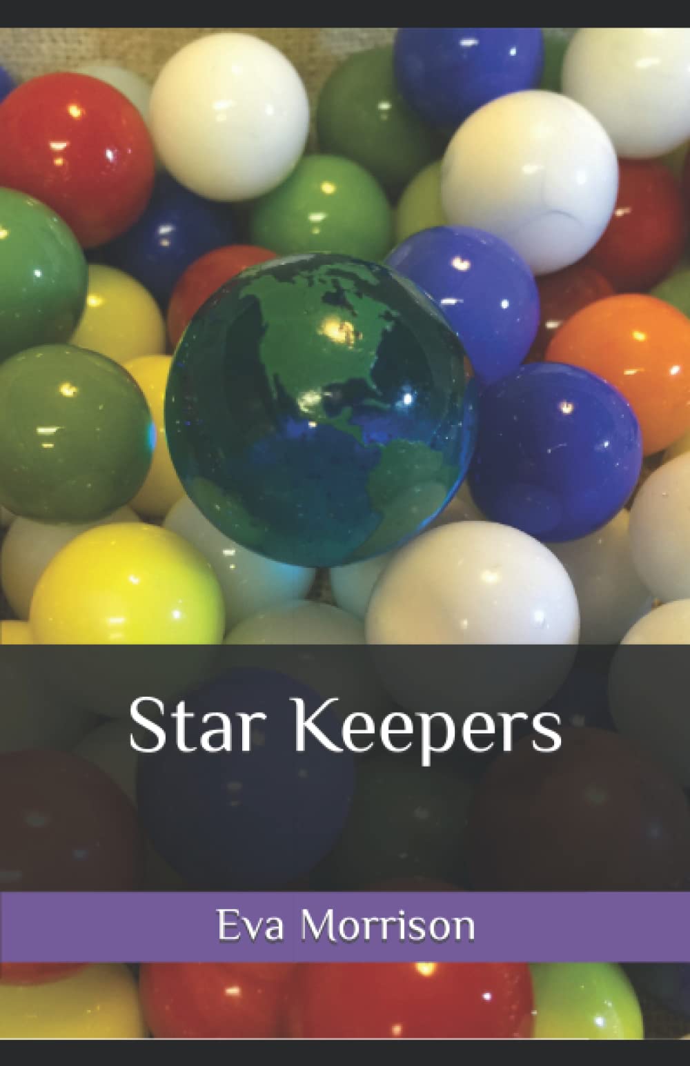 Star Keepers by Eva Morrison | Goodreads