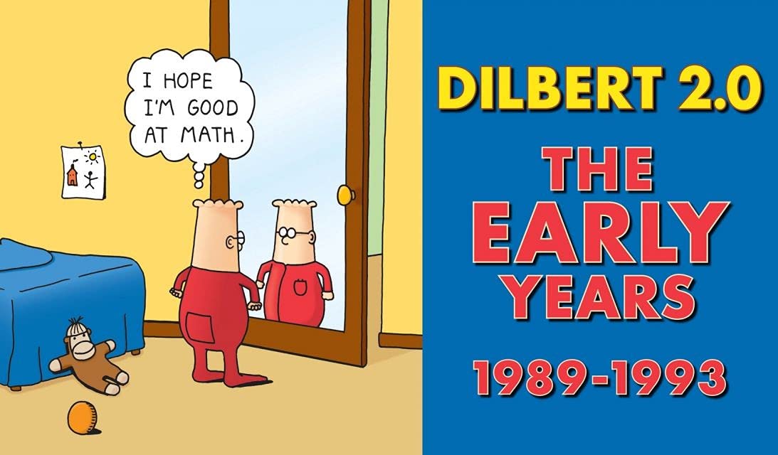 Dilbert 2.0: The Early Years: 20 Years of Dilbert by Scott Adams ...