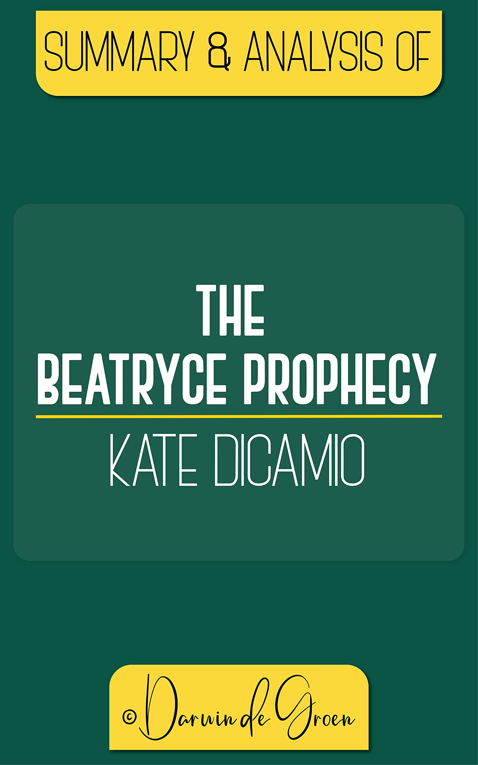Summary & Analysis of The Beatryce Prophecy : by Kate Dicamillo by ...