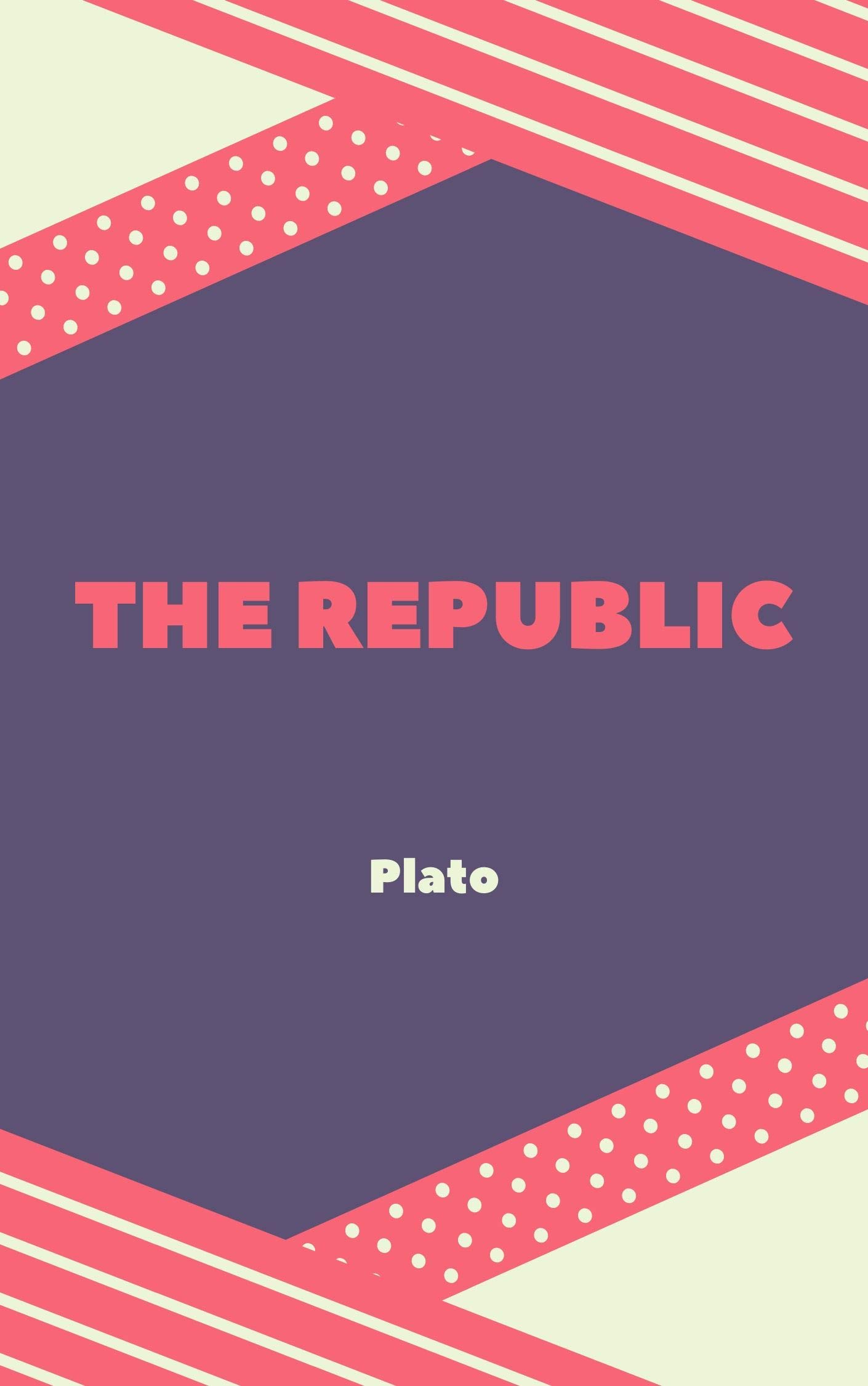 Plato : The Republic (Illustrated) by Plato | Goodreads