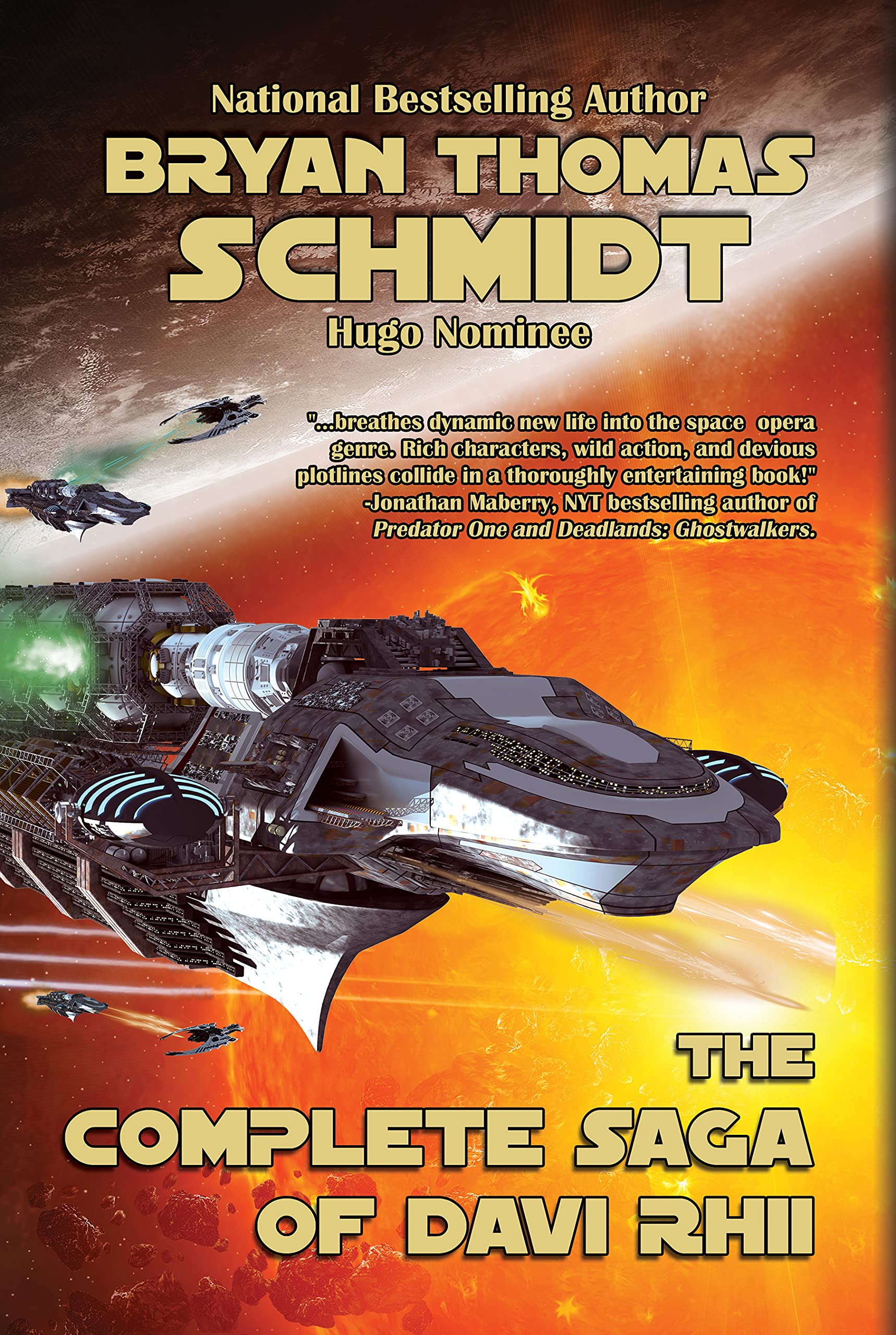 The Complete Saga of Davi Rhii by Bryan Thomas Schmidt | Goodreads