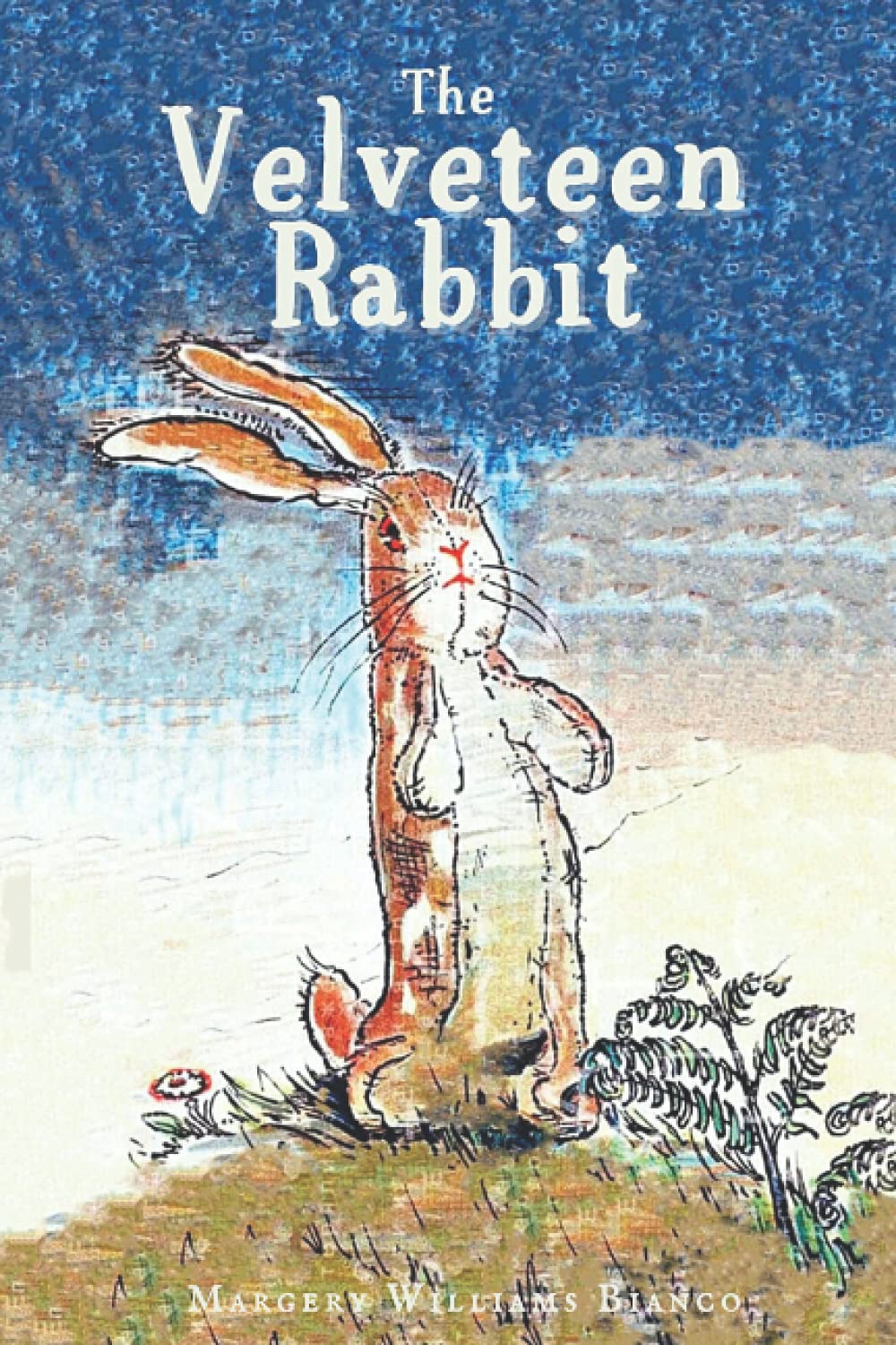 The Velveteen Rabbit: Classic Illustrated by Margery Williams Bianco ...