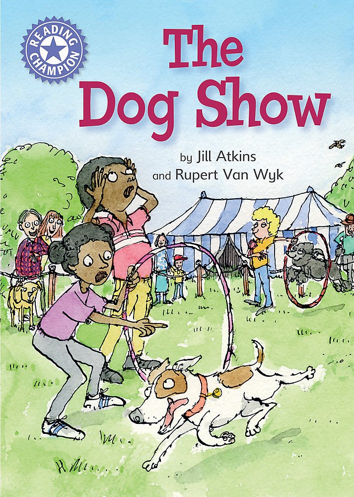 Reading Champion The Dog Show by Jill Atkins | Goodreads