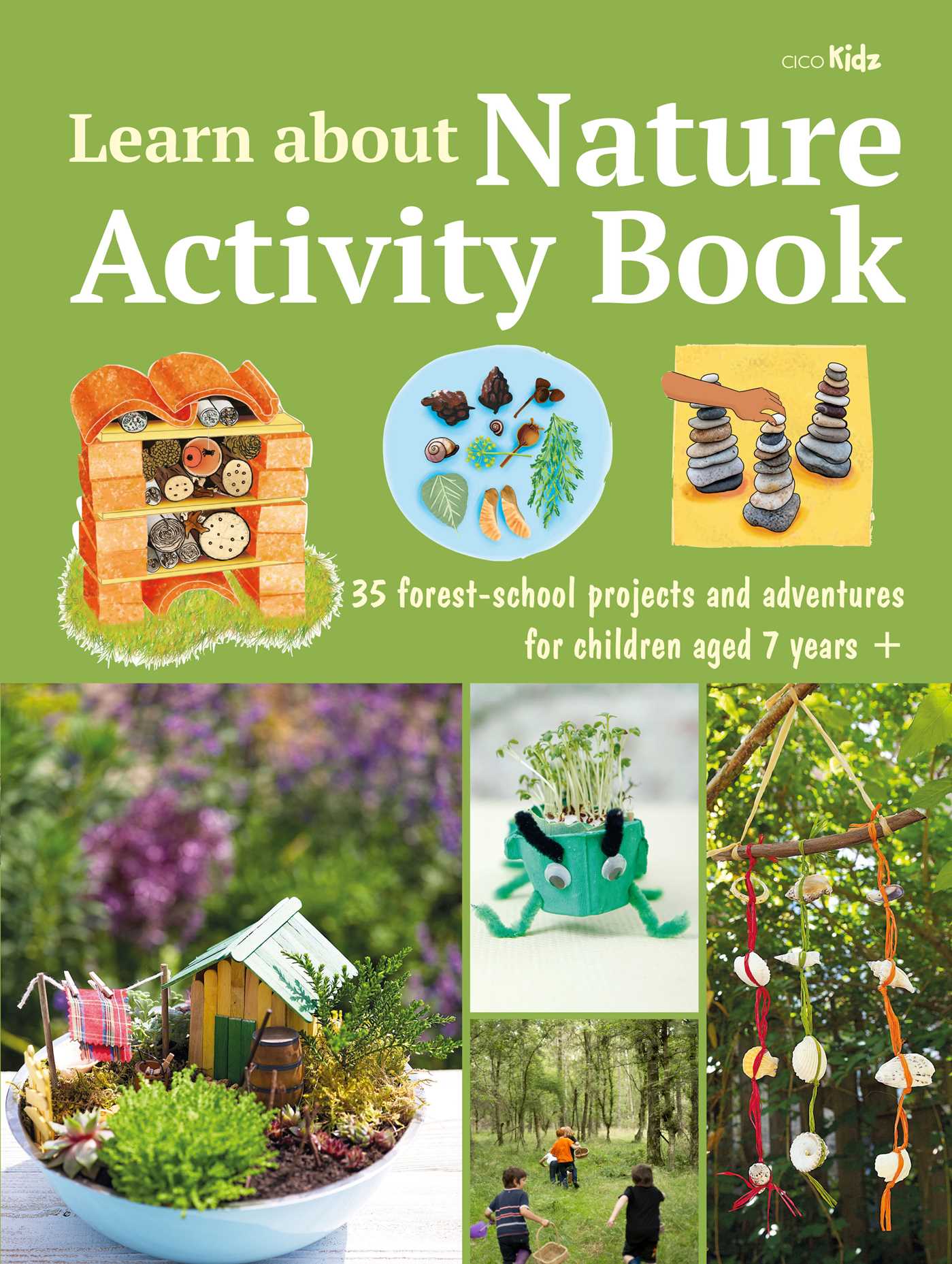 Learn about Nature Activity Book: 35 forest-school projects and ...