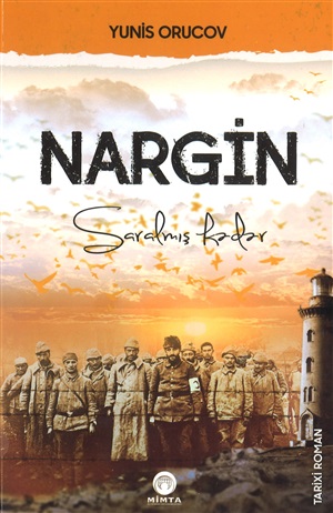 Nargin by Yunis Orucov | Goodreads