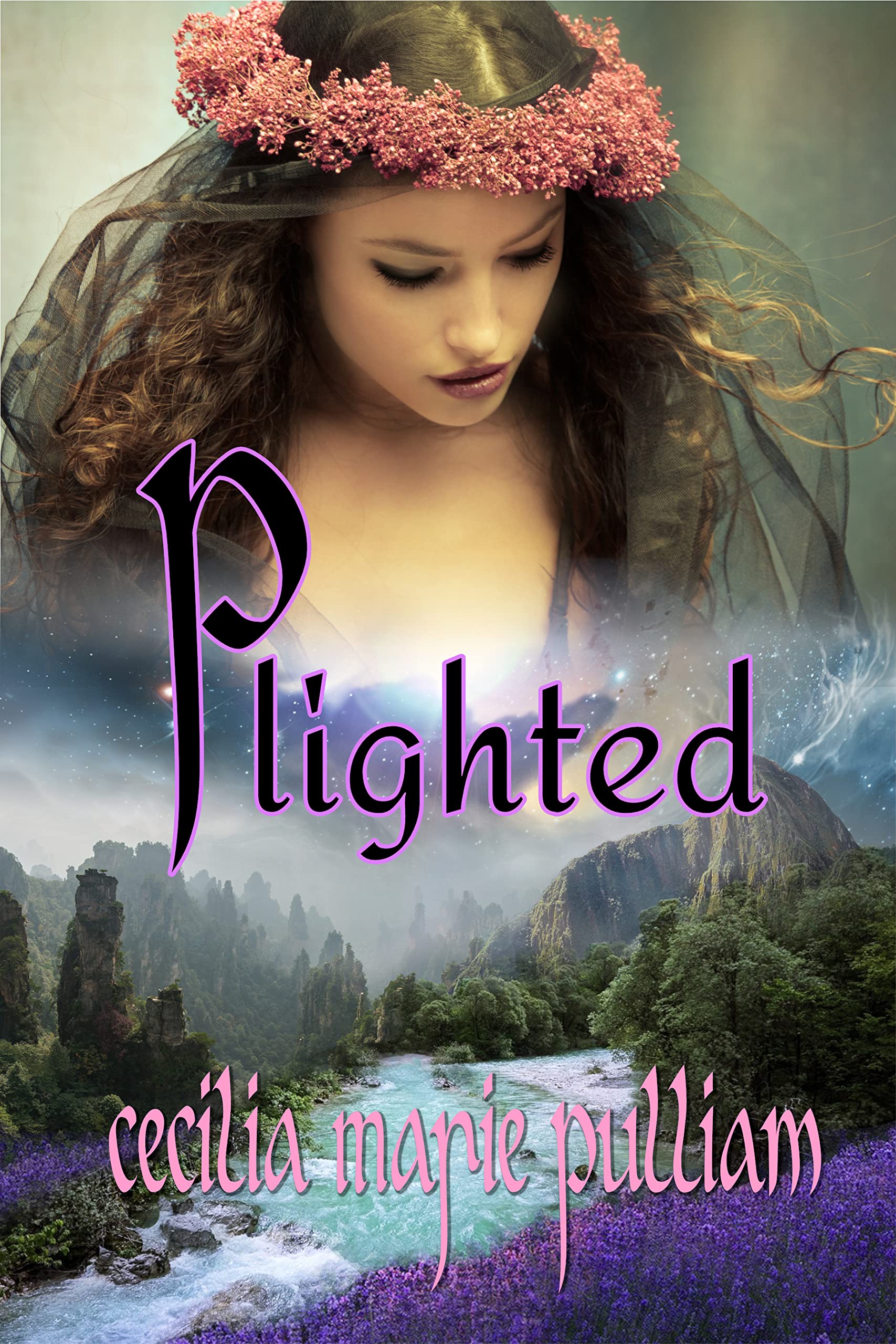 Plighted by Cecilia Marie Pulliam | Goodreads