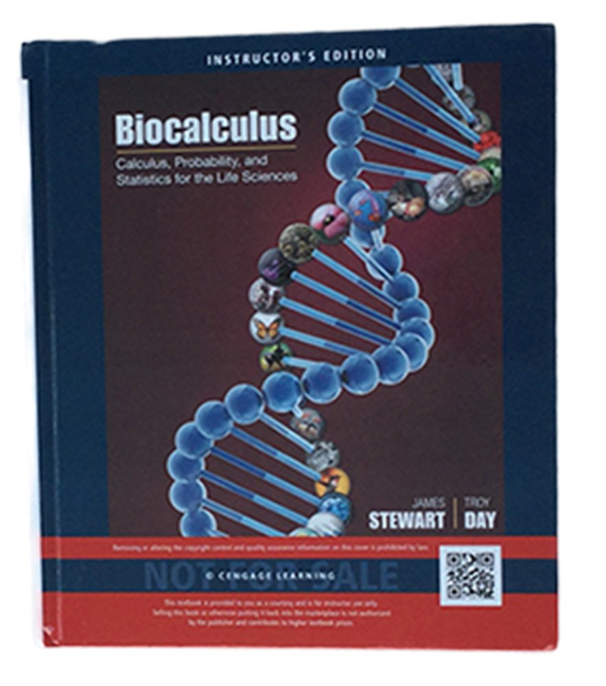 BIOCALCULUS: Calculus, Probability, and Statistics for the Life ...