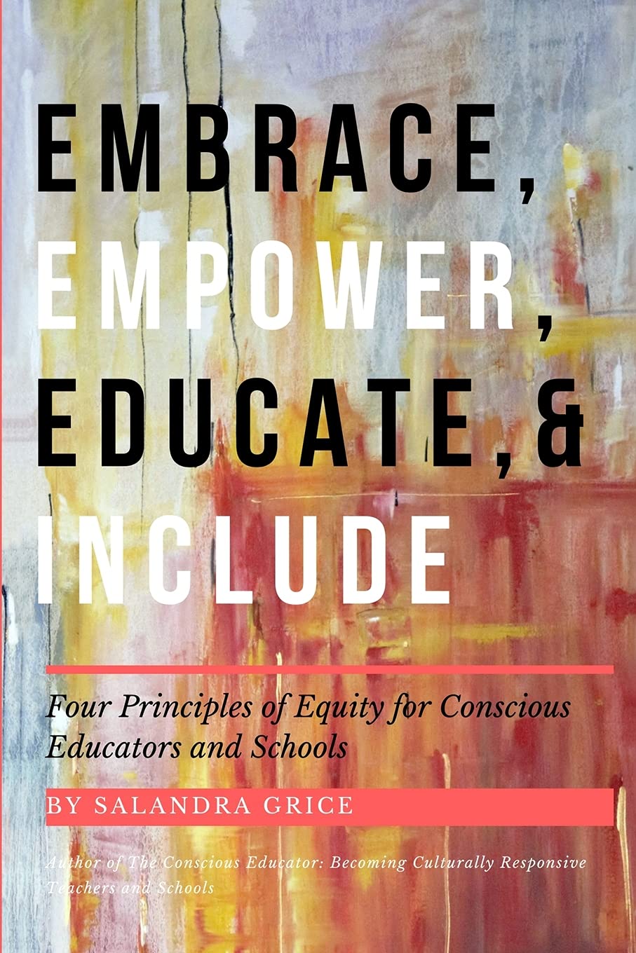 Embrace, Empower, Educate, and Include: Four Principles of Equity for ...