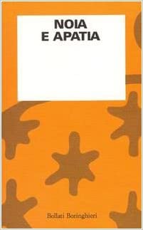 Noia e apatia by Ralph R. Greenson | Goodreads