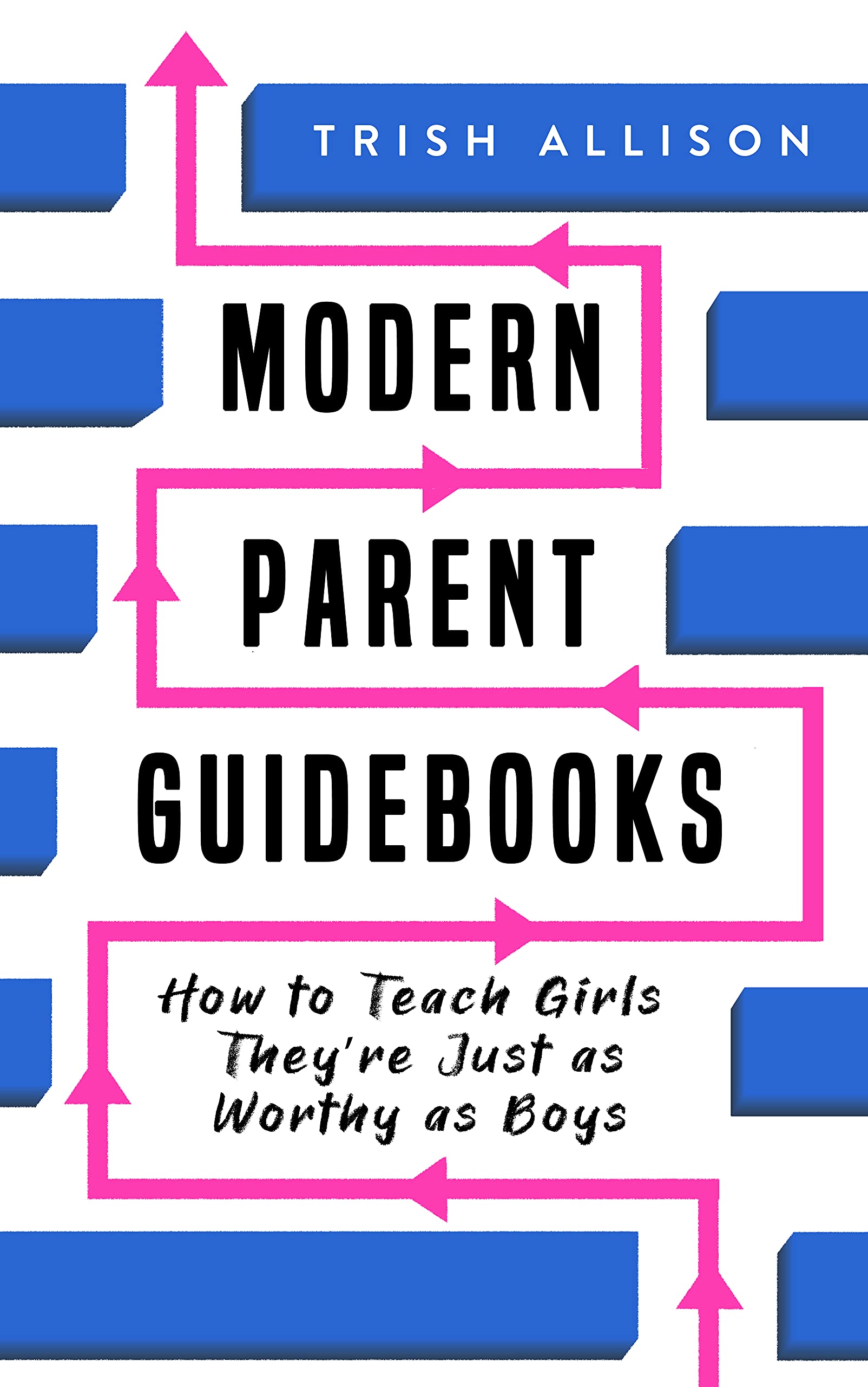 How to Teach Girls They're Just as Worthy as Boys: DEI Parenting Tips ...