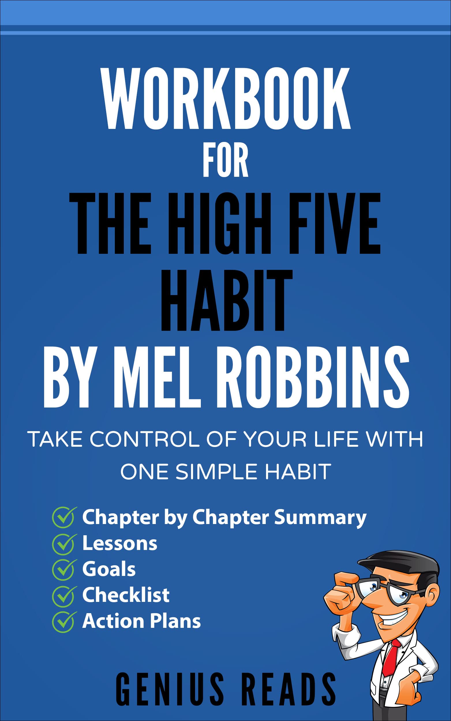 Workbook for The High Five Habit by Mel Robbins: Take Control of Your Life with One Simple Habit ...