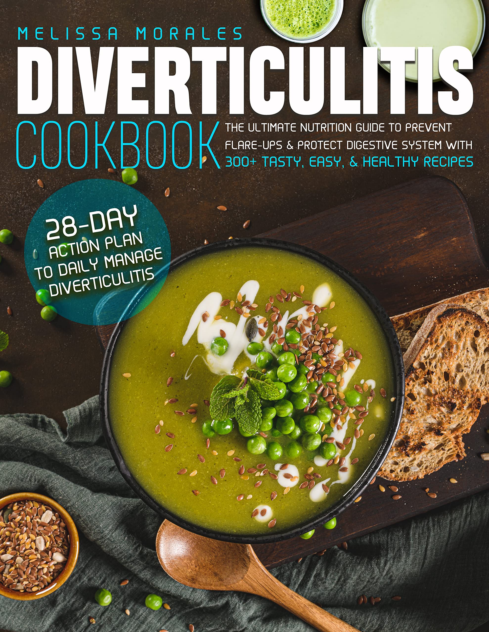 Diverticulitis Cookbook: The Ultimate Nutrition Guide to Prevent Flare ...