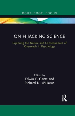 On Hijacking Science: Exploring the Nature and Consequences of ...