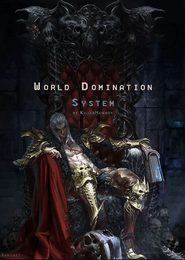 World Domination System Chapters 901-1000 by KillerHemboy | Goodreads