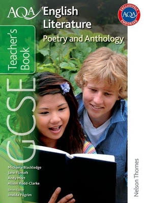 AQA GCSE English Literature Poetry and Anthology Teacher's Book by Jane ...
