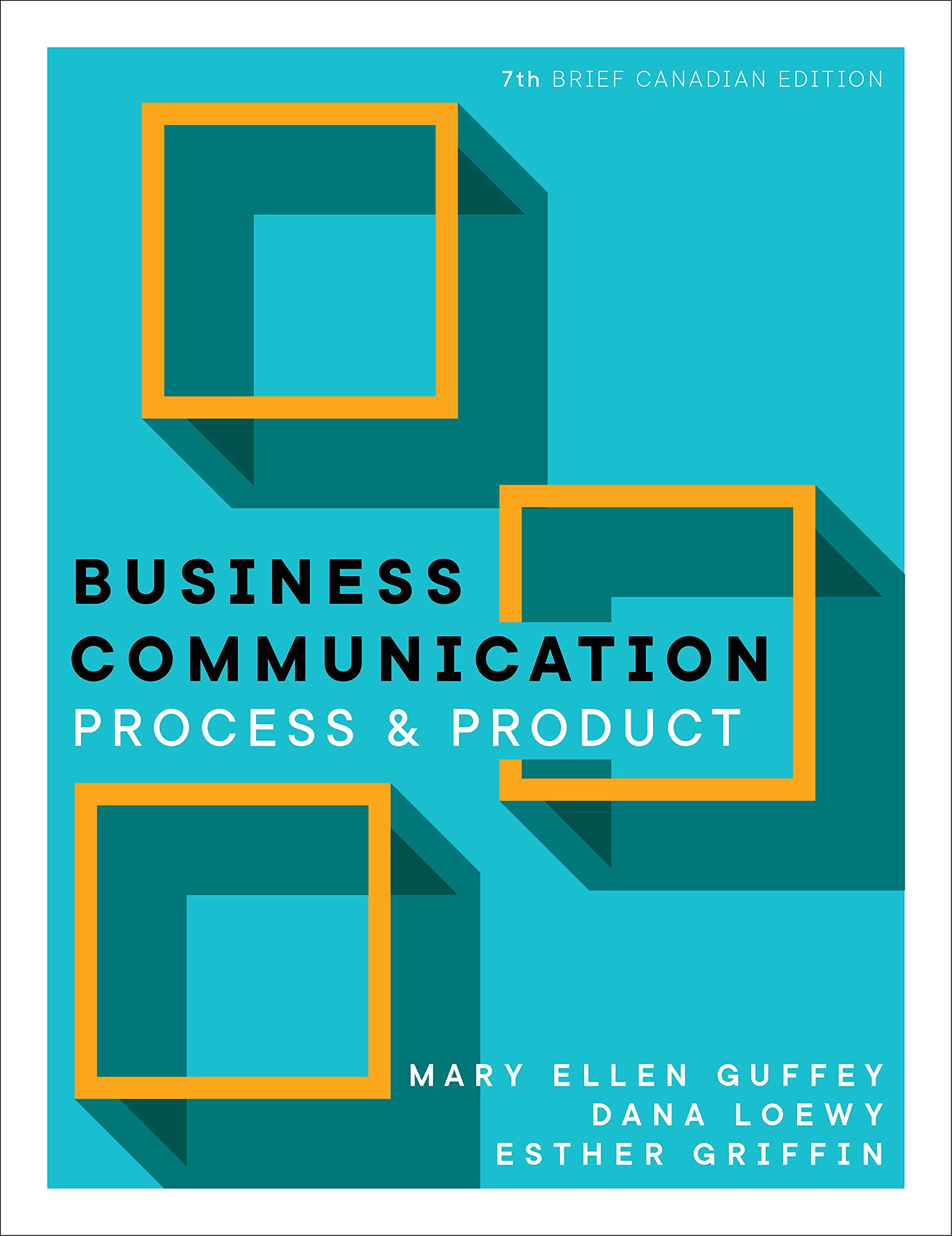 Business Communication: Process and Product, Brief Edition by Mary ...