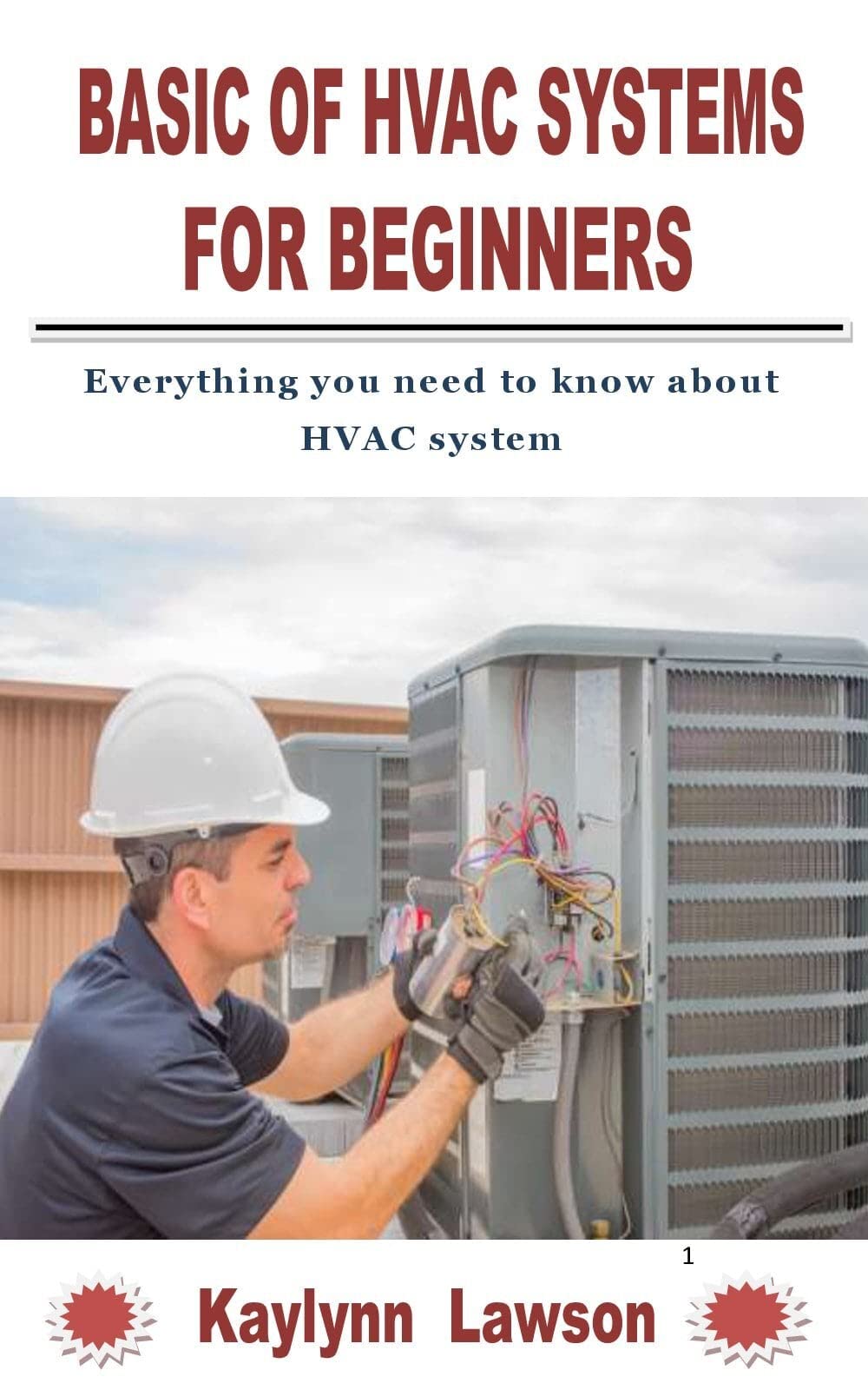 BASIC OF HVAC SYSTEMS FOR BEGINNERS: Everything you need to know about ...