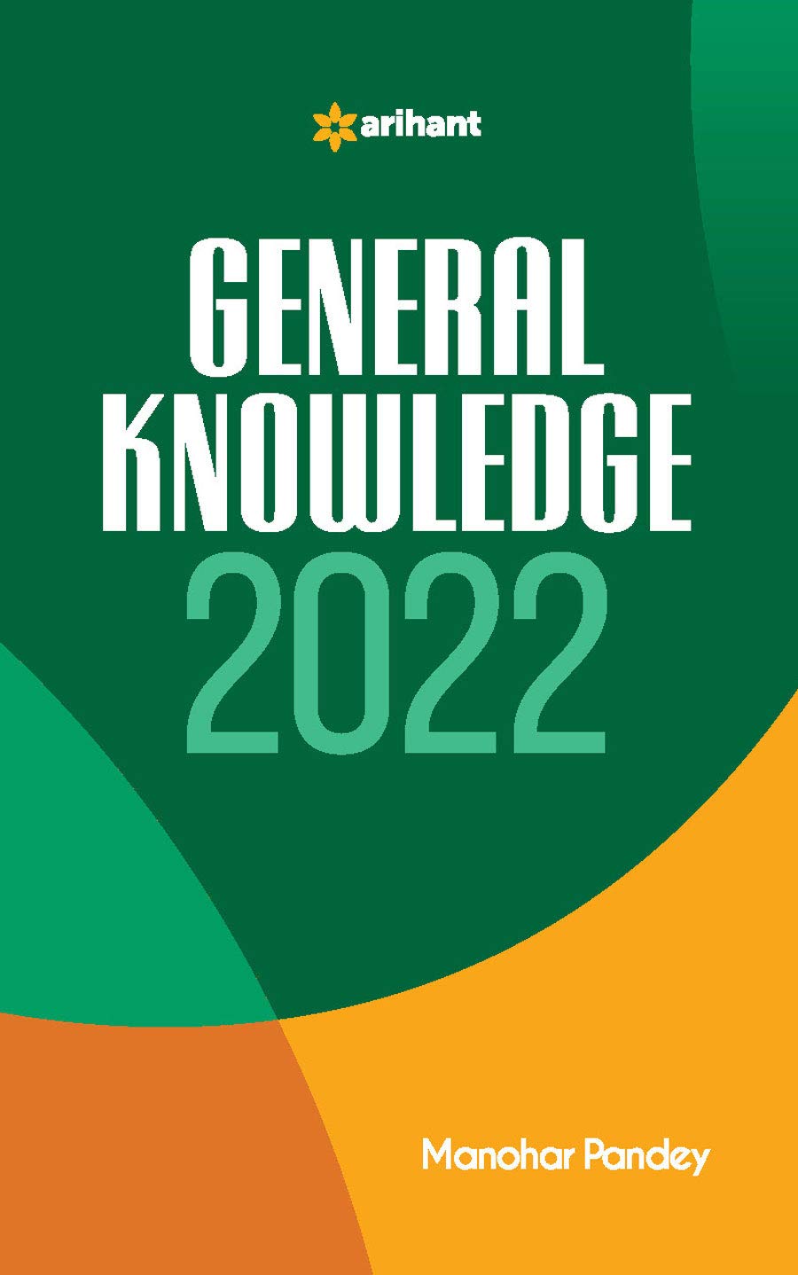 General Knowledge 2022 by Manohar Pandey | Goodreads