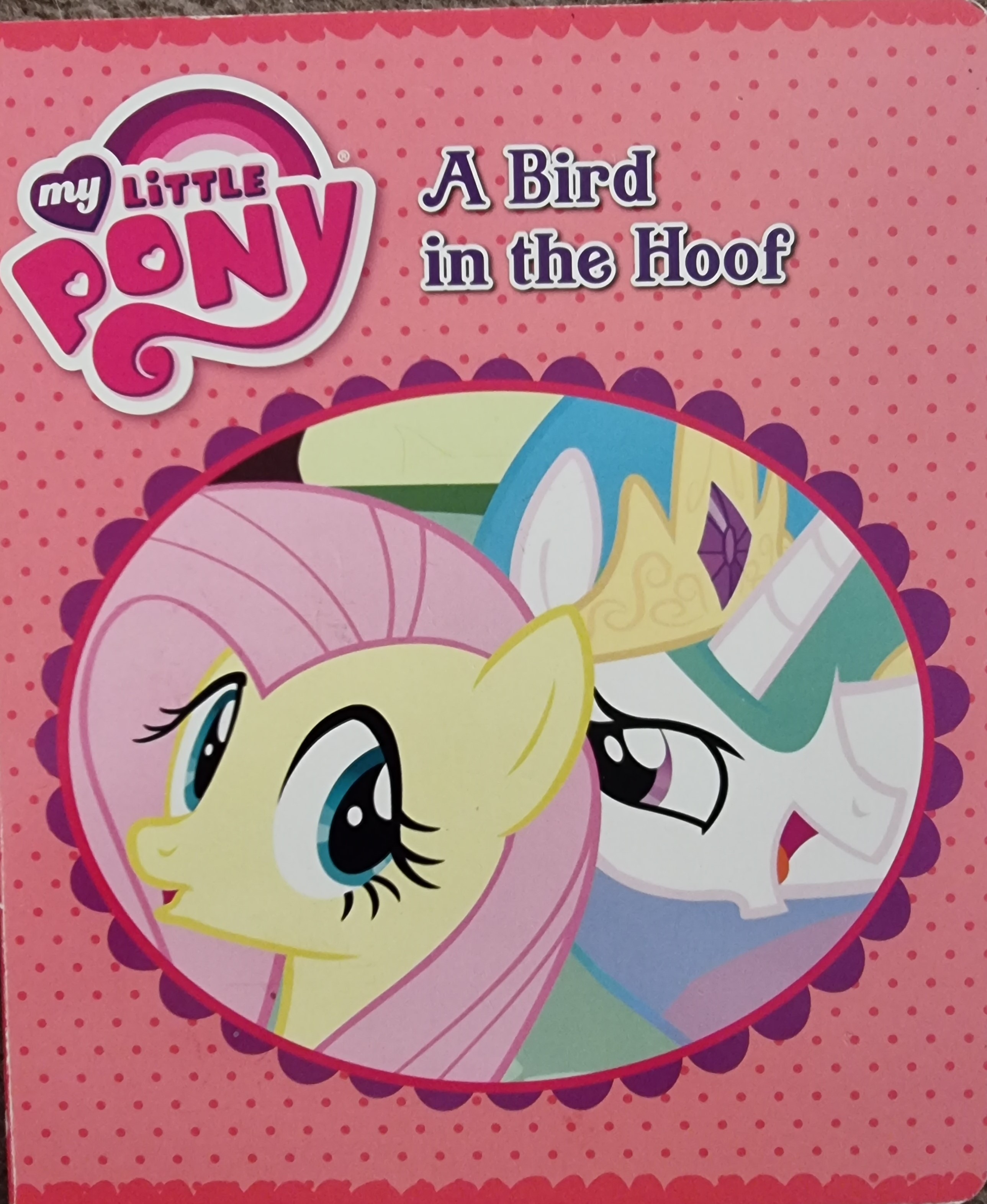 A bird in the hoof (My Little Pony Deluxe Bookset) by Hasbro | Goodreads