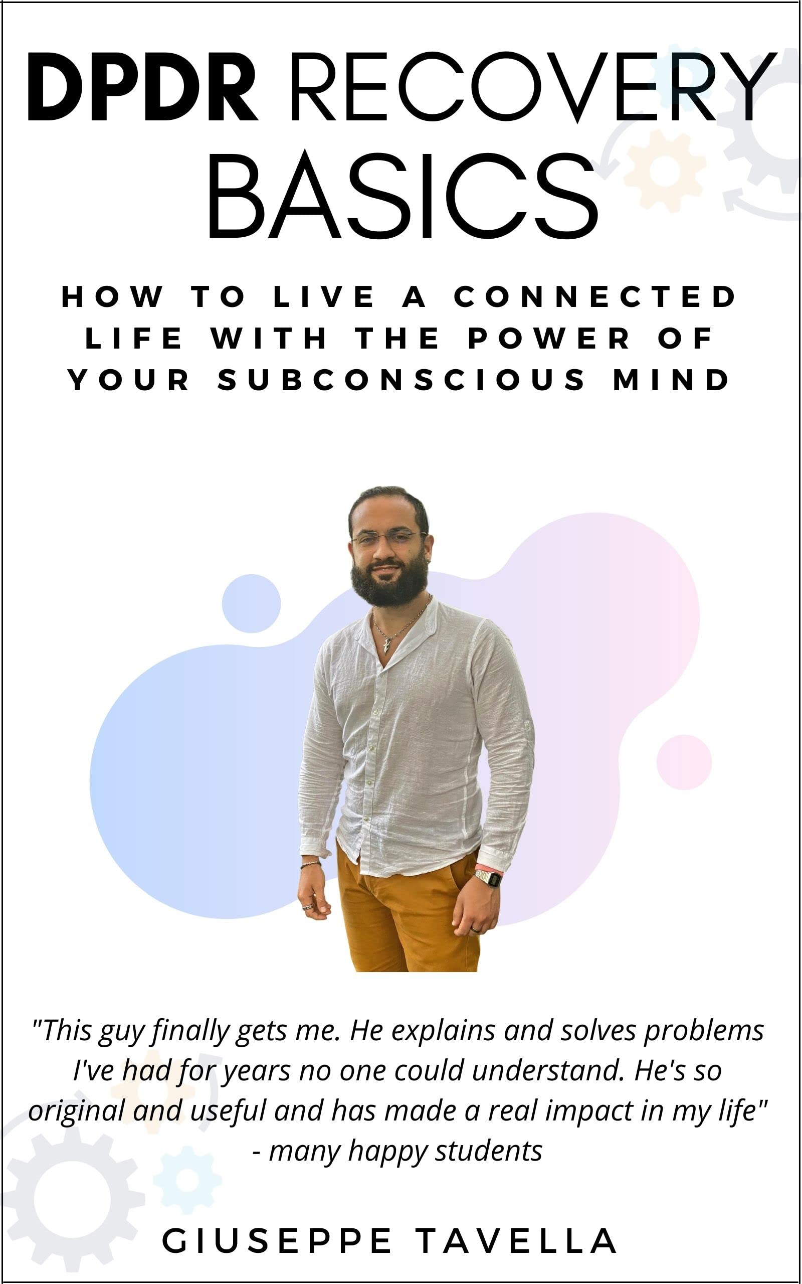 Depersonalization Manual – The Symptom Is Not The Problem by Giuseppe ...